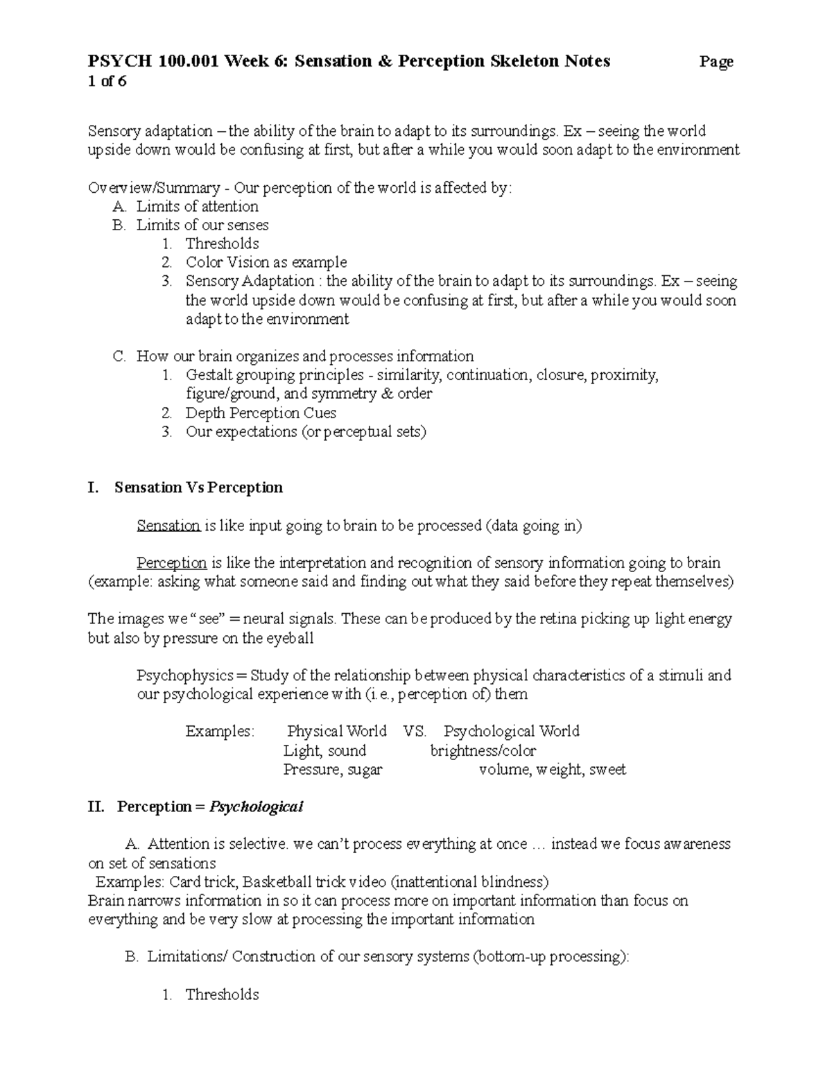 Week 6 Skeleton Notes Sensation Perception - 1 of 6 Sensory adaptation ...
