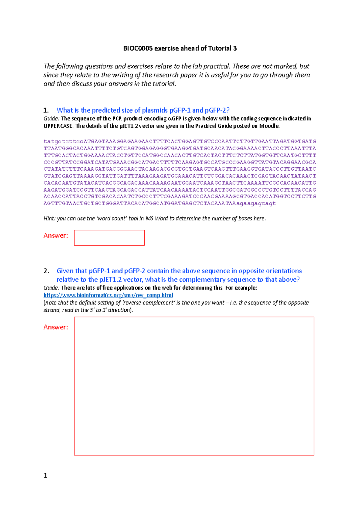 BIOC0005 Tutorial 3 exercise - BIOC0005 exercise ahead of Tutorial 3 The following questions and ...