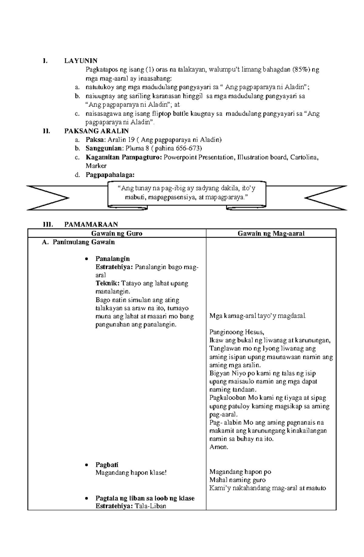 Lp detailed - Lesson plan in Filipino - I. LAYUNIN Pagkatapos ng isang ...