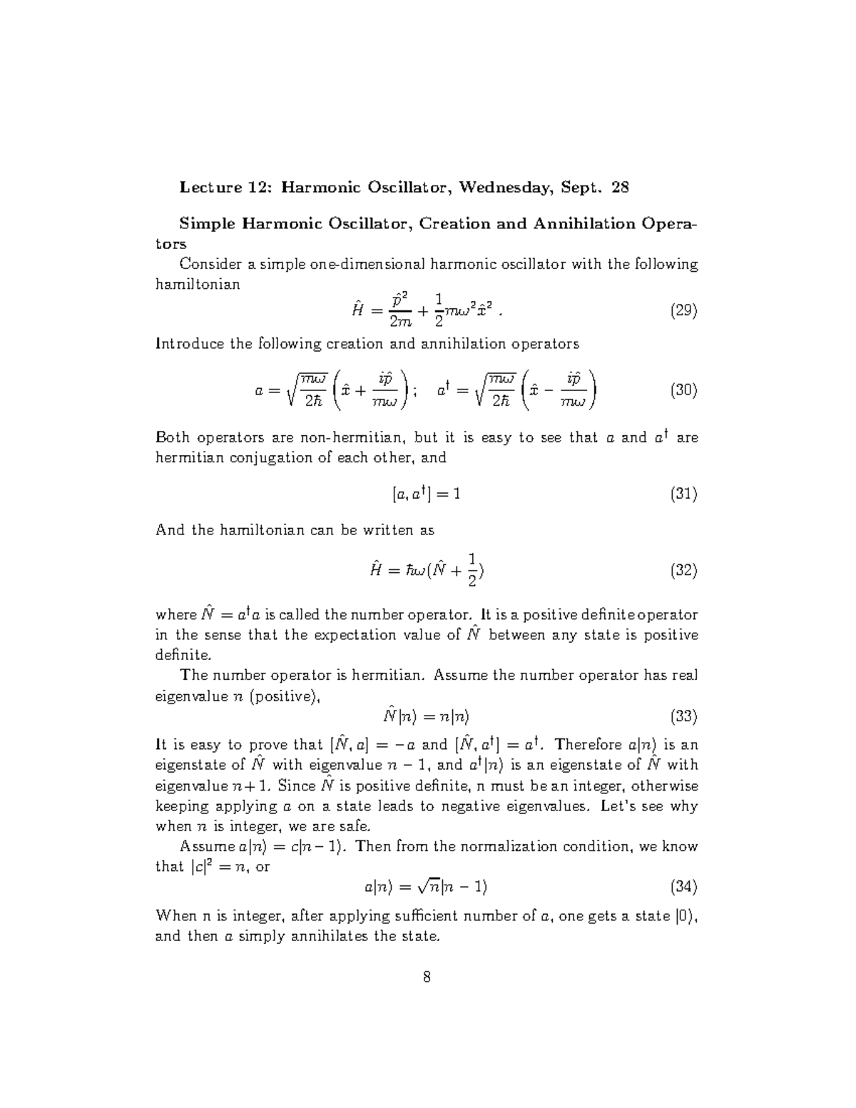 QM-lecture 12 - PHYS 622 QM Lecture 12 - Lecture 12: Harmonic Oscillator, Wednesday, Sept. 28 ...