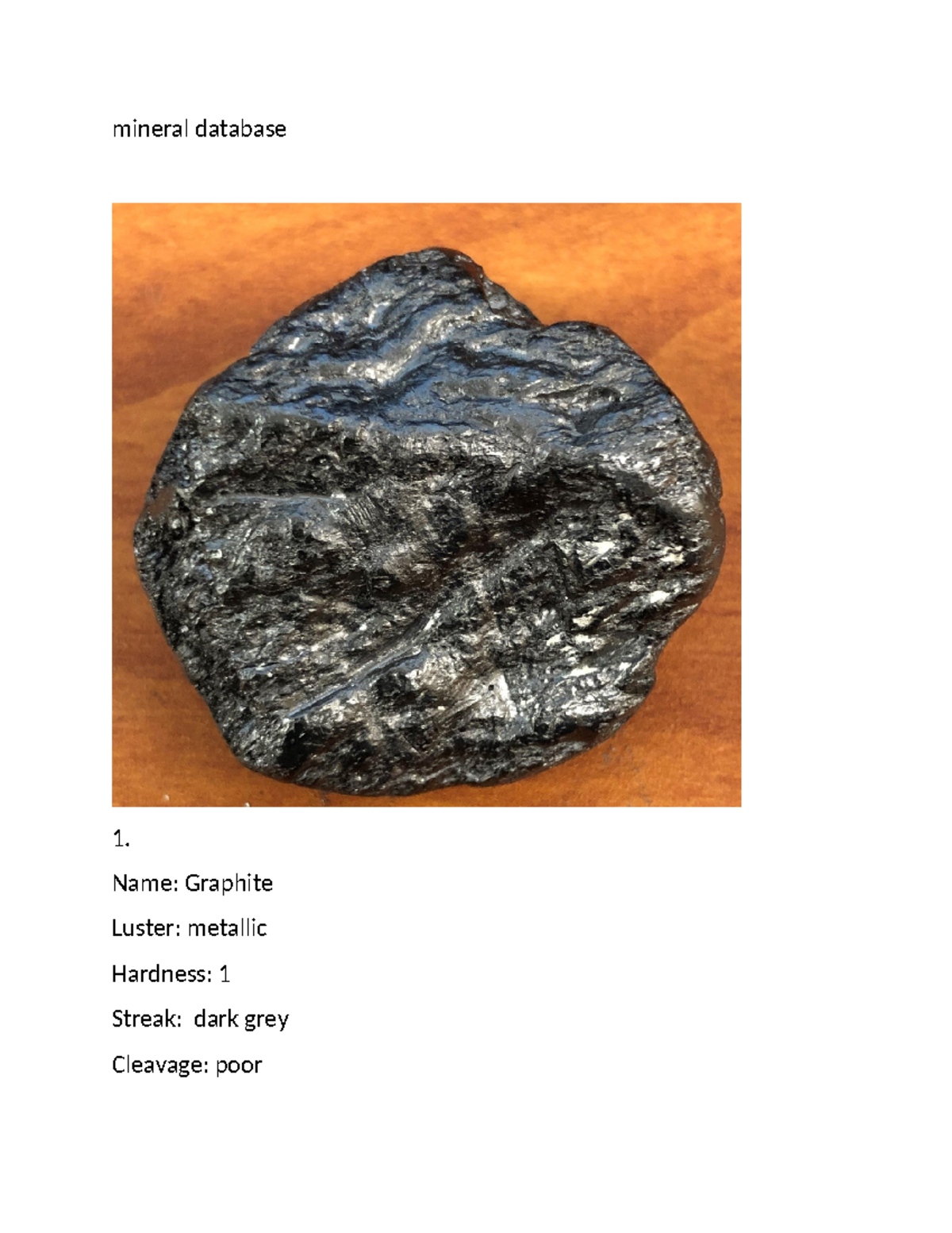 Hunter mineral database - mineral database 1. Name: Graphite Luster ...