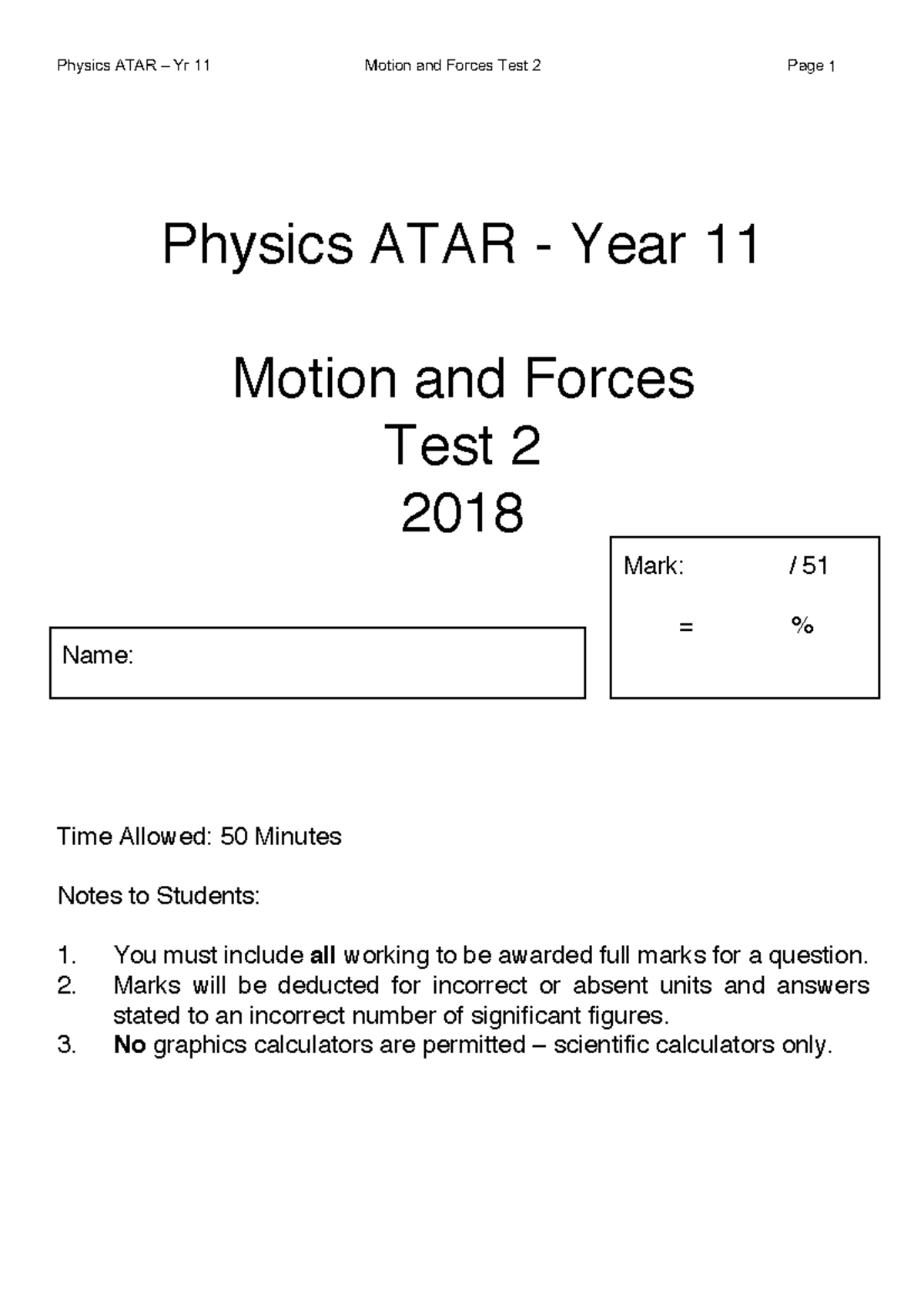 Yr 11 Motion Test 2 2018 - ____ - Physics ATAR - Year 11 Motion and ...