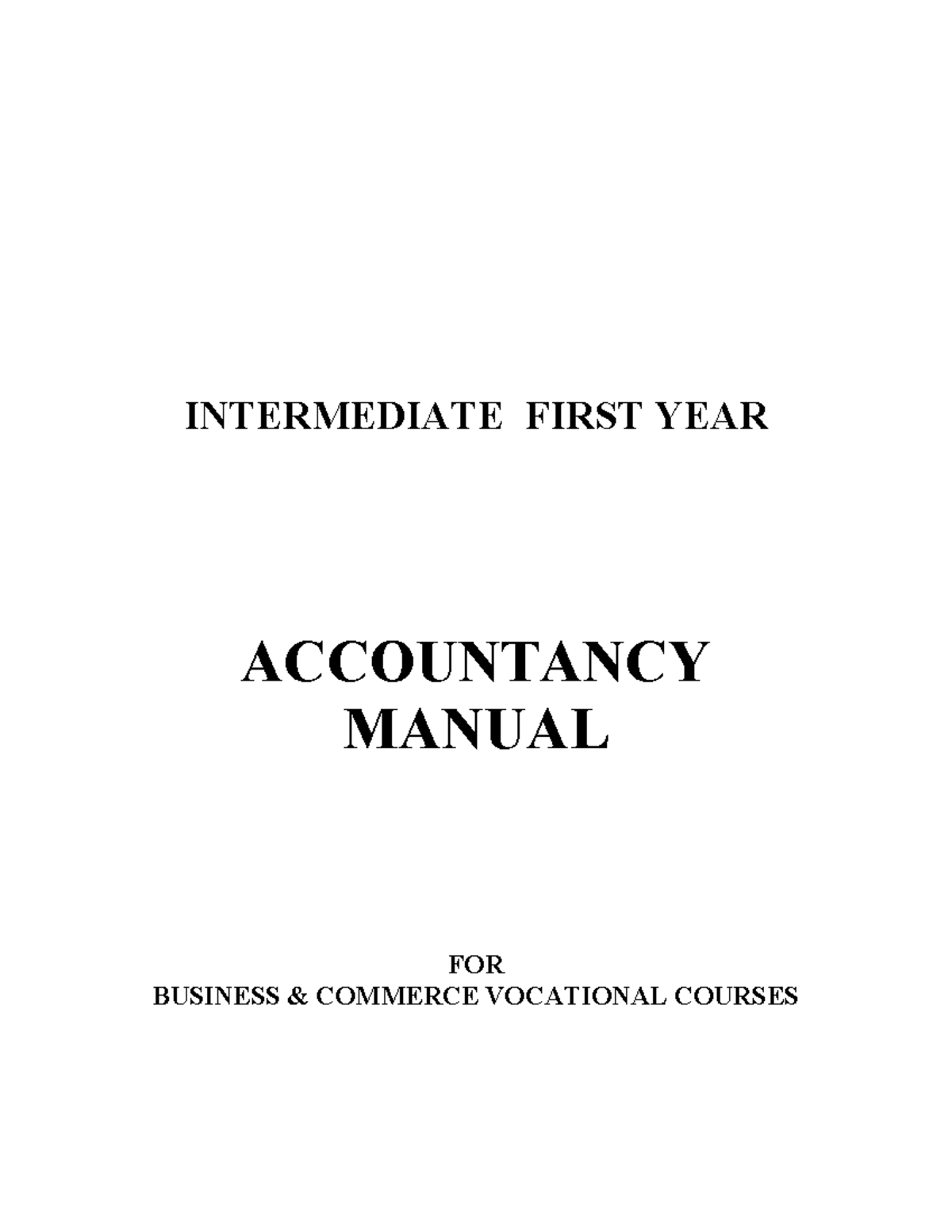 Accountancy Manual - ACCOUNTING DETAILS - INTERMEDIATE FIRST YEAR ...