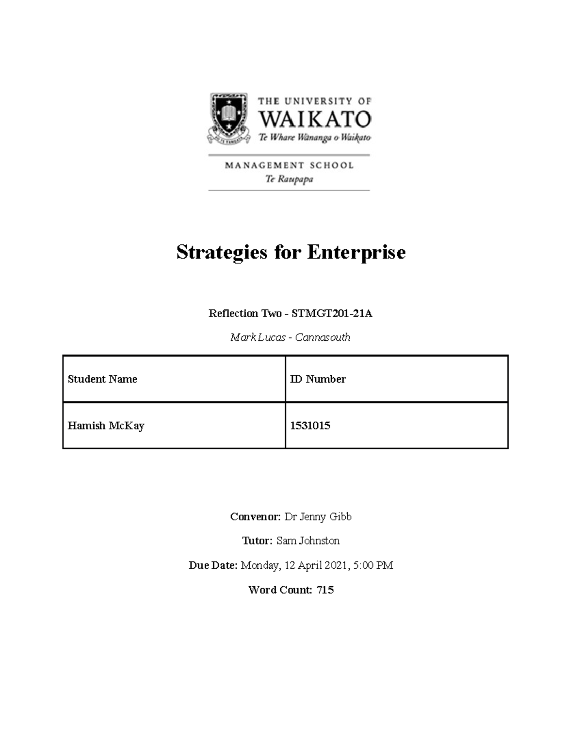 Reflection Two - STMGT201 - Strategies for Enterprise Reflection Two ...