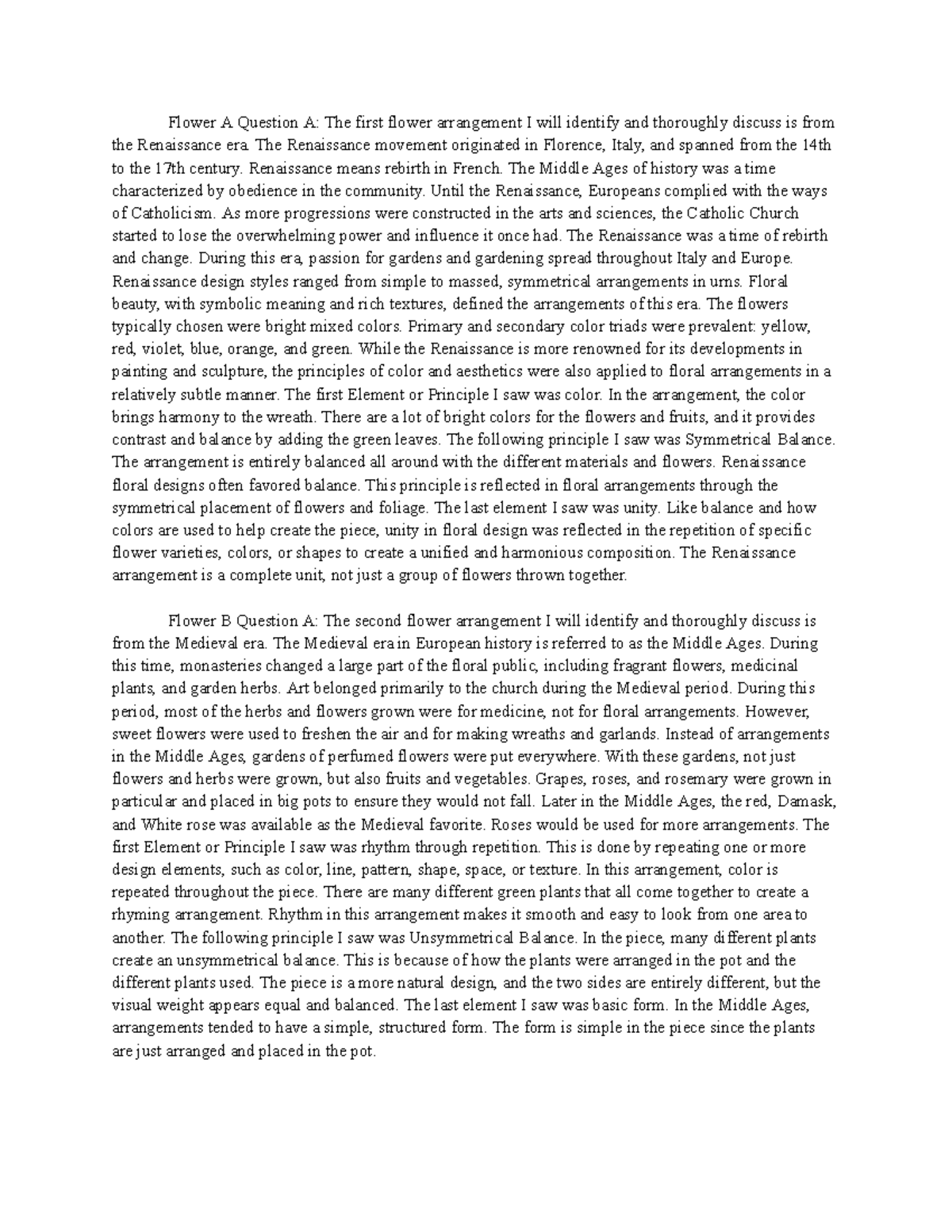 Floral Test 2 - Flower A Question A: The first flower arrangement I ...