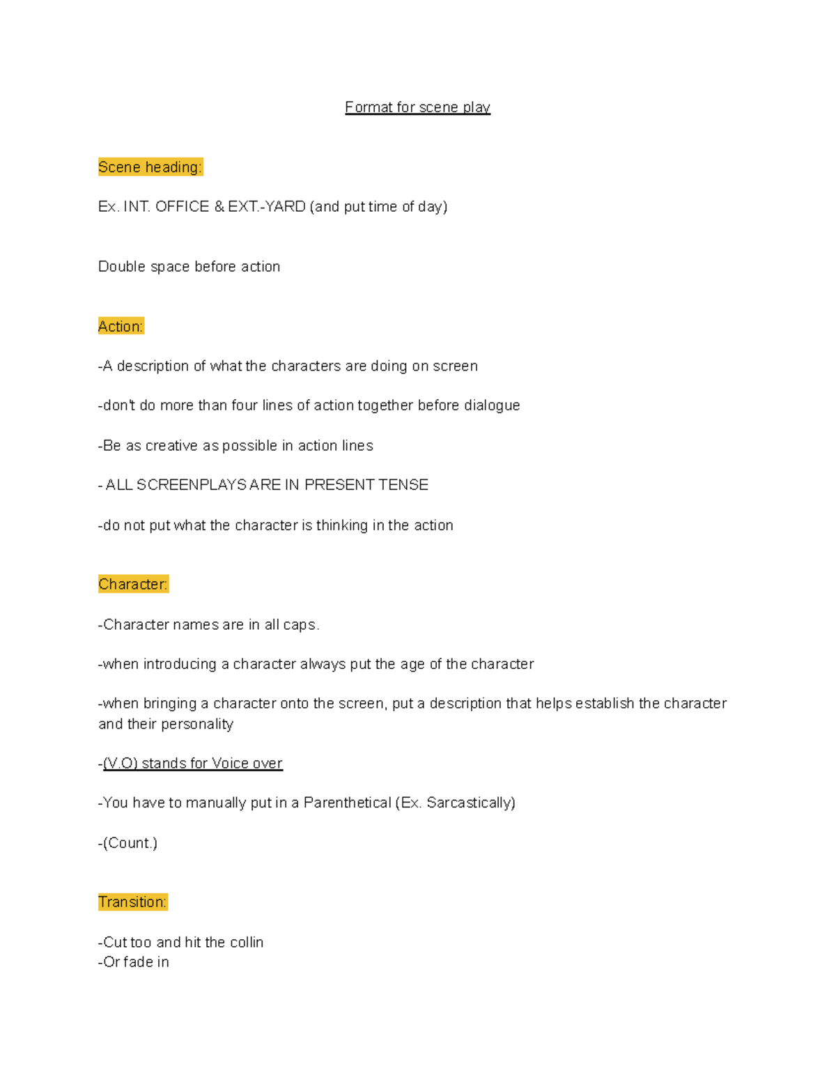 MART 321 Notes ( Screenwriting) - Format for scene play Scene heading ...