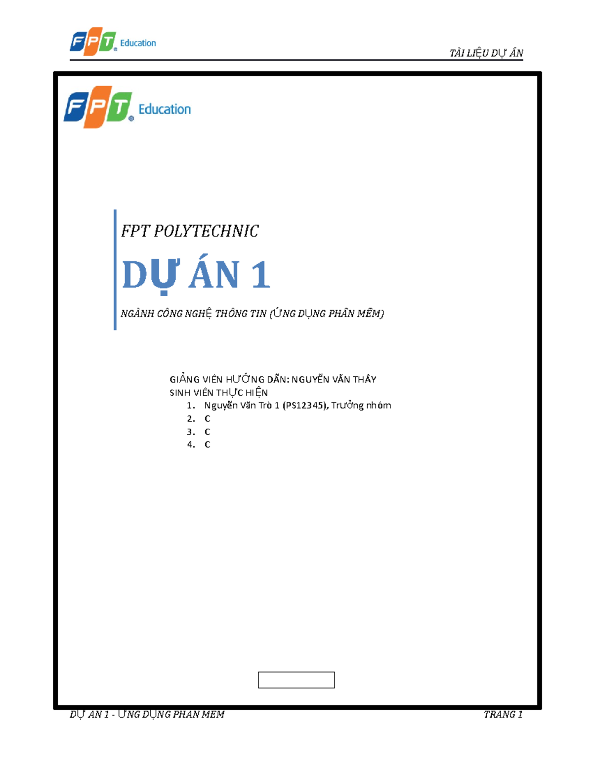 PRO1041 D an1 (UDPM) Project document - GI ẢNG VIÊN H ƯỚNG DẪẪN: NGUYÊẪN VĂN THẪẦY SINH VIÊN TH ...