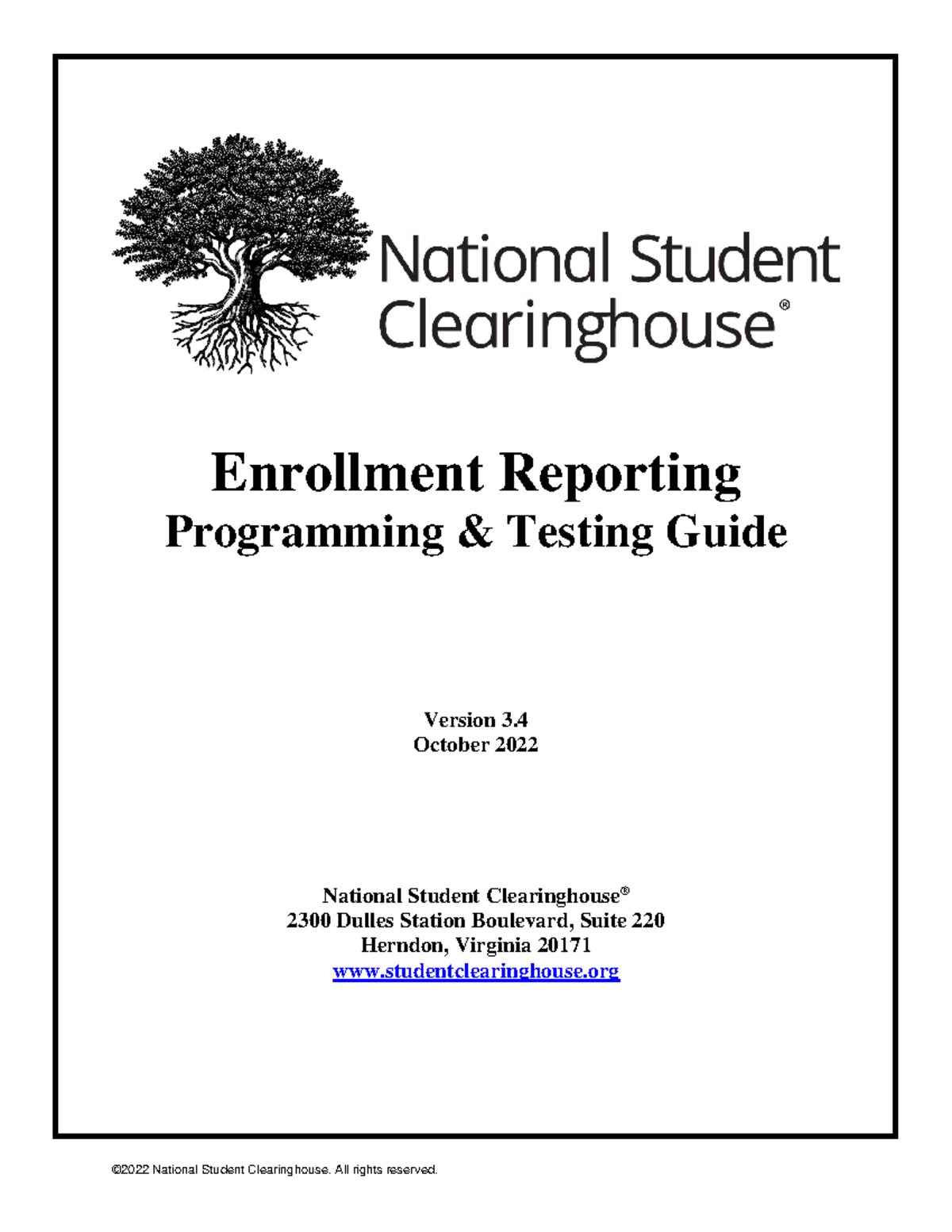 Enrollment Reporting Programming and Testing Guide - ©2022 National ...