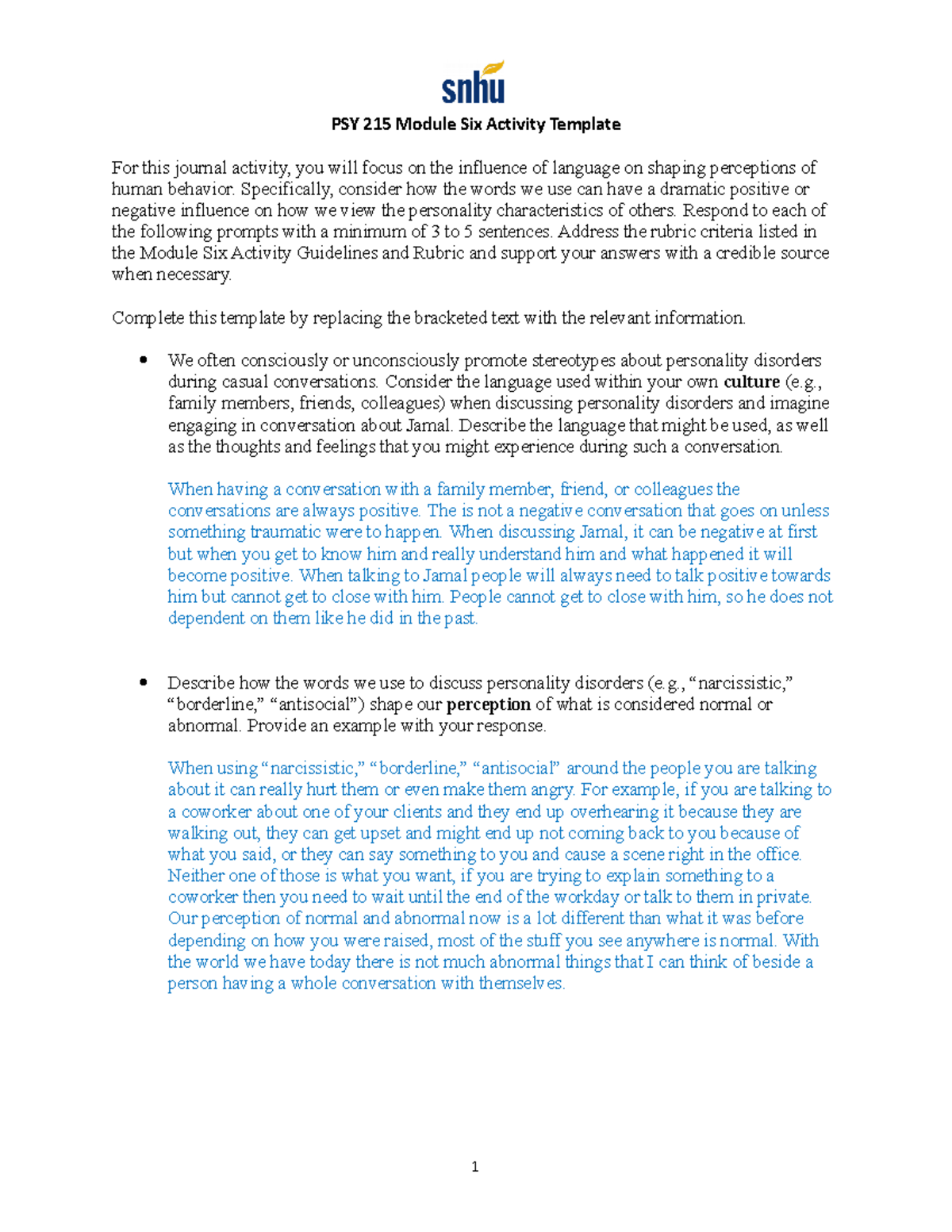 PSY 215 Module Six Activity - Specifically, consider how the words we ...