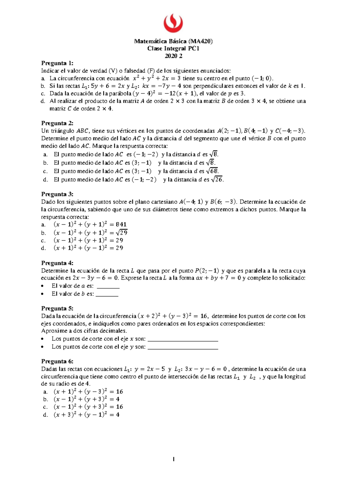 Sesión 4.3 Clase integral - Matemática Básica (MA420) Clase Integral PC 2020 2 Pregunta 1 ...