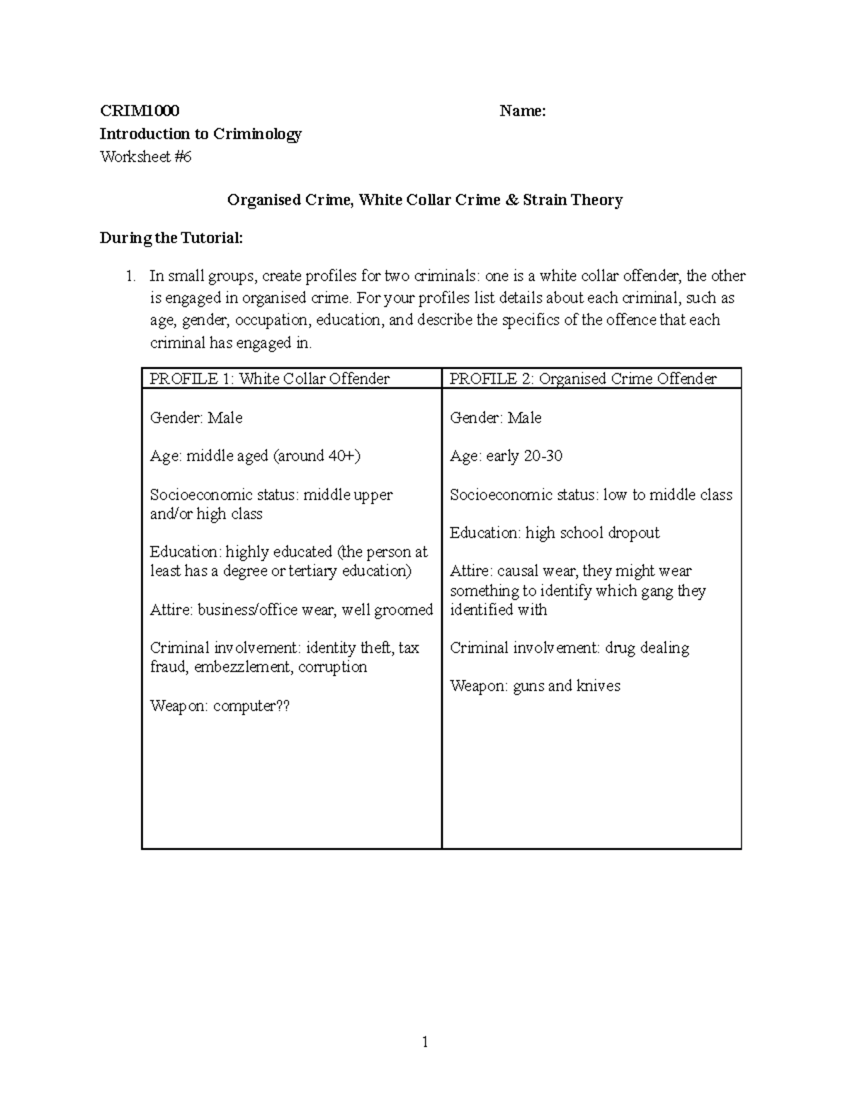 Tutorial 6 - Strain theory - CRIM1000 Name: Introduction to Criminology ...