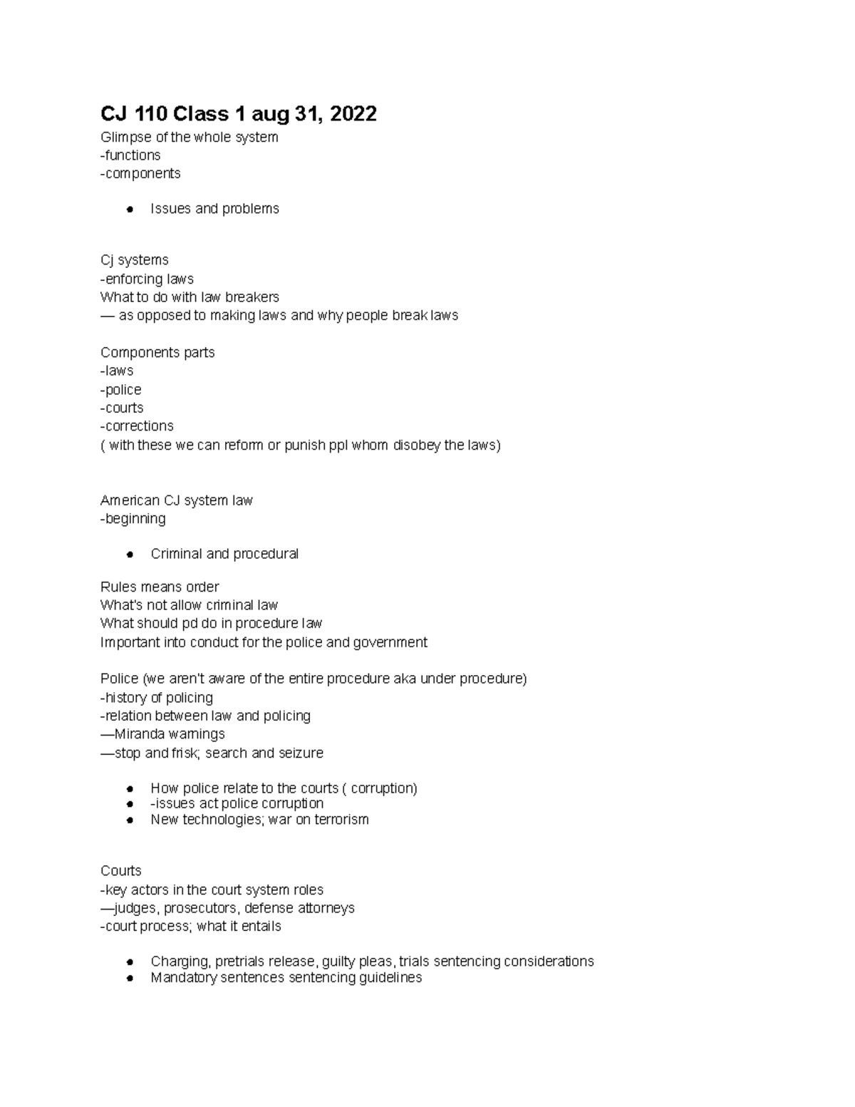 CJ 110 ch 1-9 - Professor Sheila Maxwell - CJ 110 Class 1 aug 31, 2022 Glimpse of the whole ...