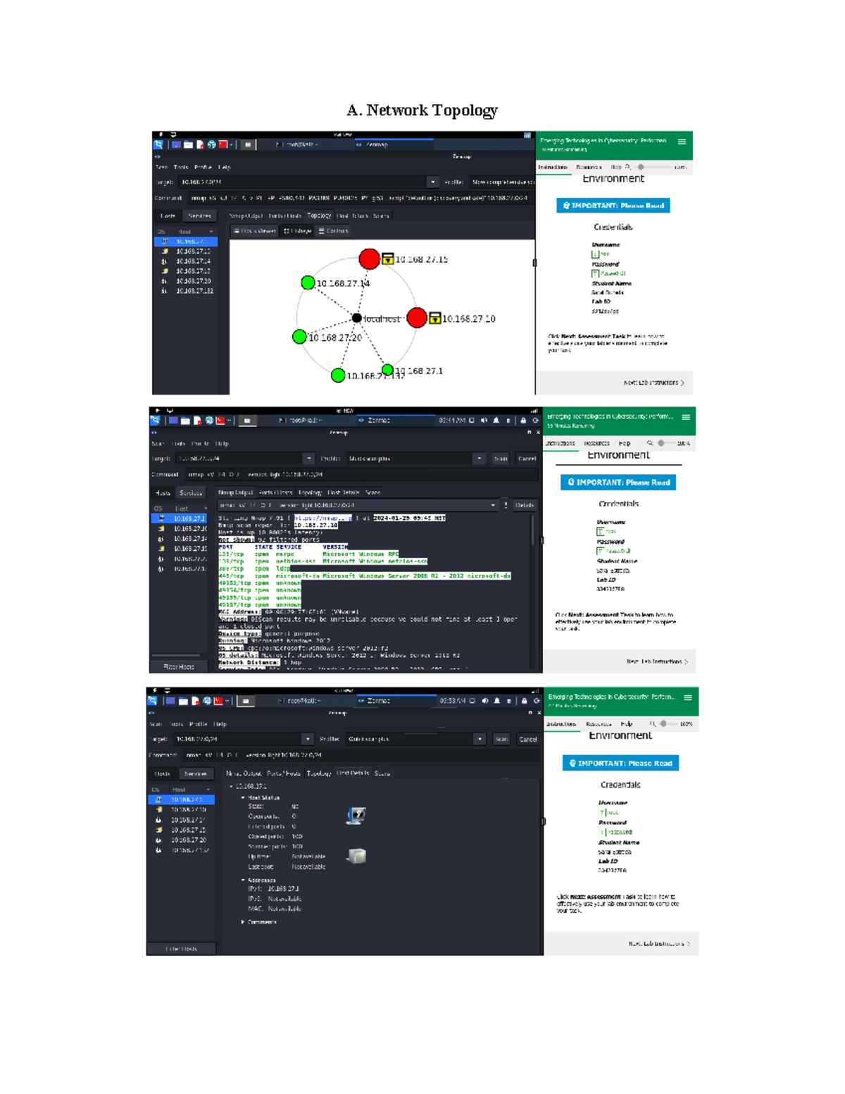 C844 Task 1 - A. Network Topology Through the use of Zenmap, I scanned ...
