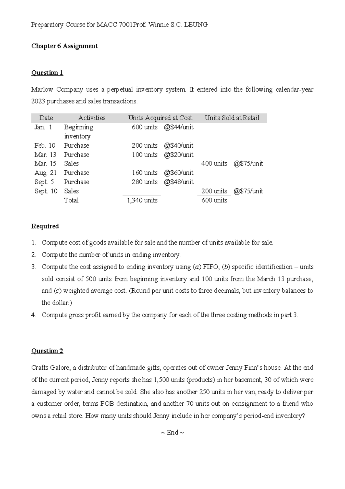 Chapter 6 Assignment Questions - Preparatory Course for MACC 7001Prof. Winnie S. LEUNG Chapter 6 ...