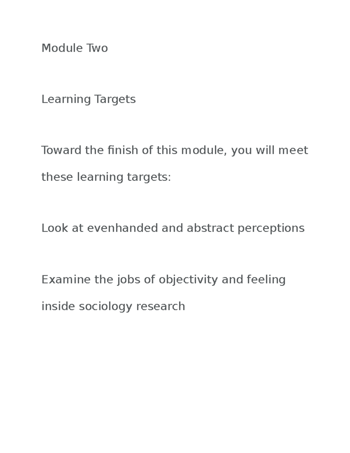 Module Two - Module Two Learning Targets Toward the finish of this ...