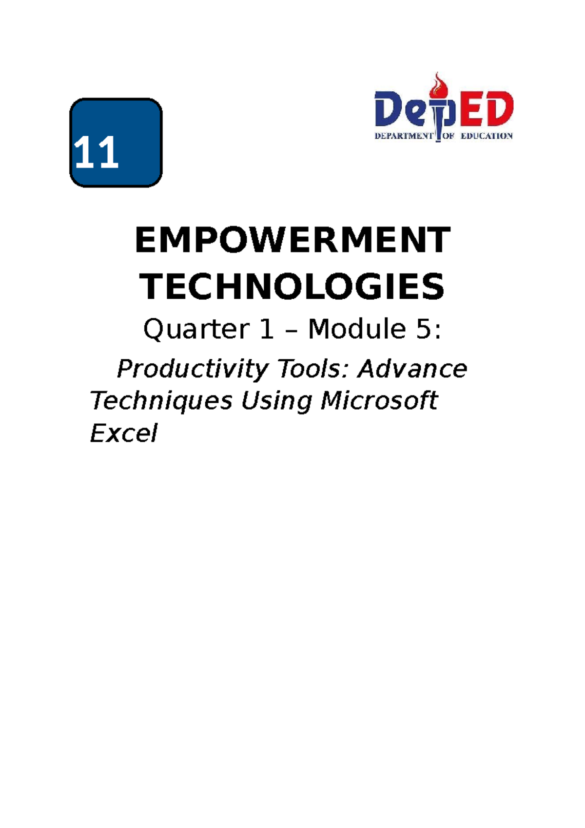 Module 5 Em Tech Excel EDIT Final - 11 EMPOWERMENT TECHNOLOGIES Quarter ...