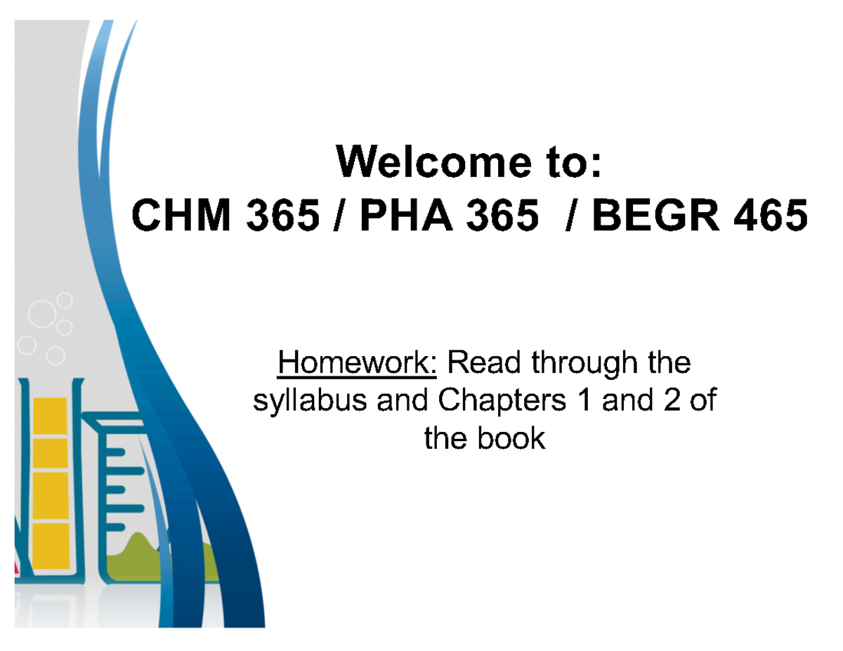 Chapter 1- Intro - Biochem - Welcome to: CHM 365 / PHA 365 / BEGR 465 ...