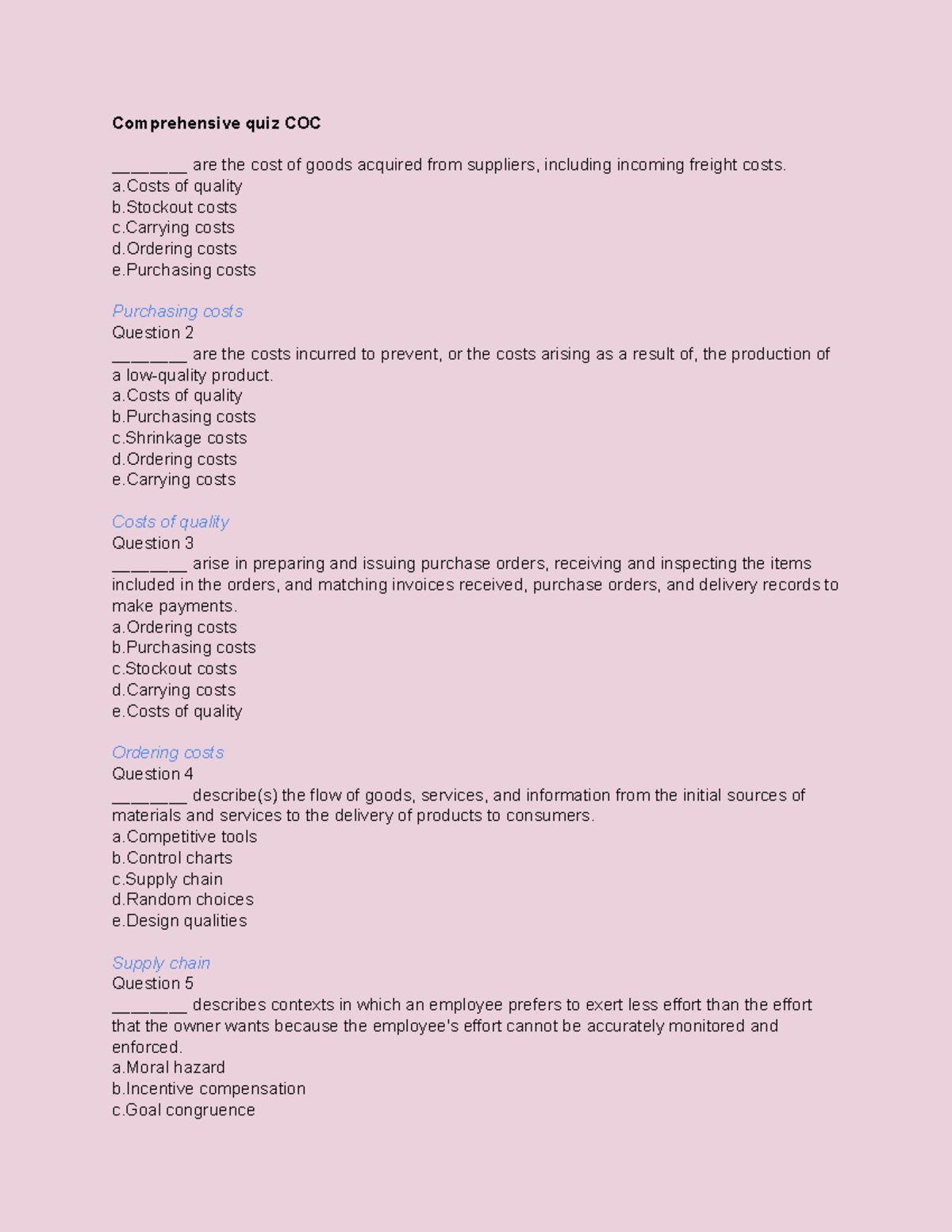 Comprehensive quiz COC - Comprehensive quiz COC ________ are the cost ...