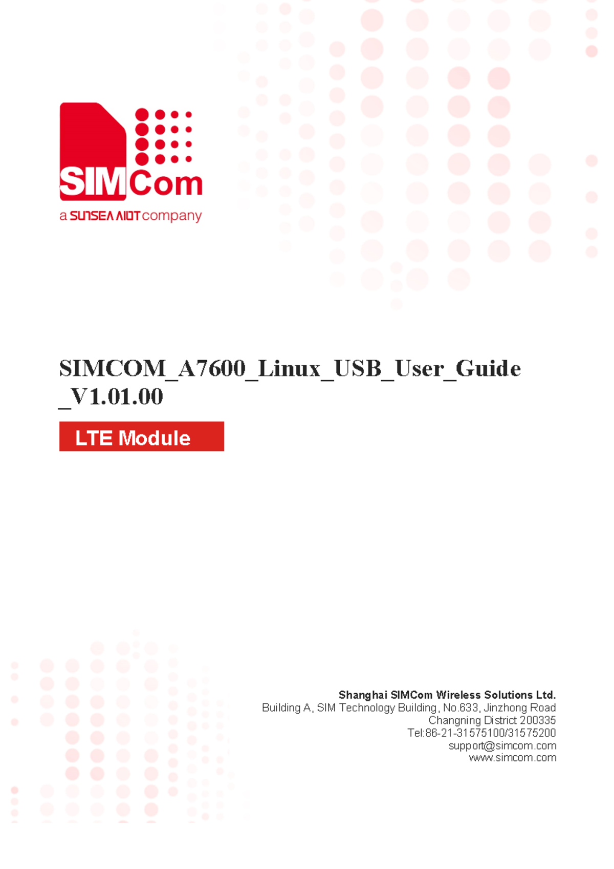 Simcom A7600 Linux USB User Guide V1 - SIMCOM_A7600_Linux_USB_User_Guide _V1. Shanghai SIMCom ...