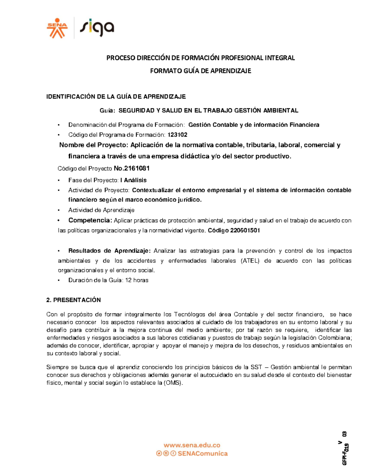 Guia 1.- SST- GA V.4. - PROCESO DIRECCI”N DE FORMACI”N PROFESIONAL INTEGRAL FORMATO GUÕA DE ...