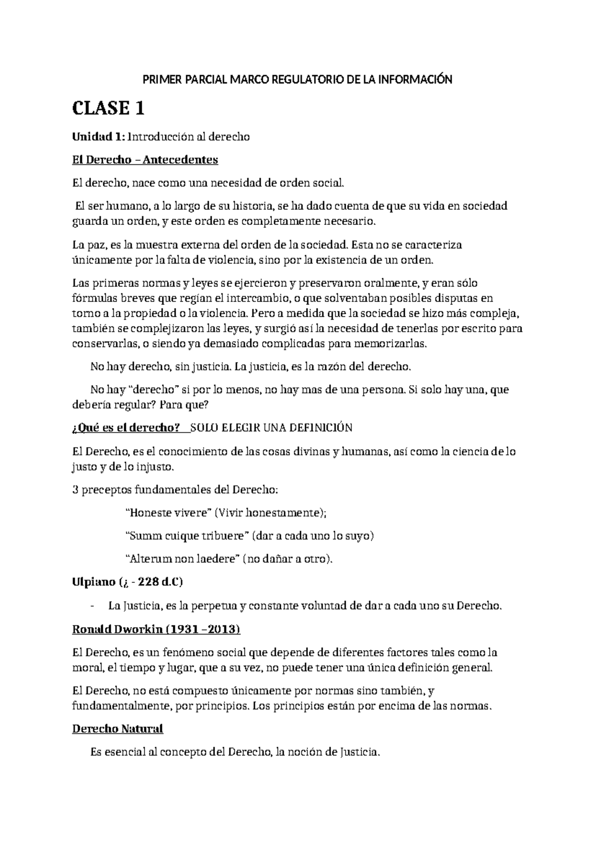 Resumen Primer Parcial MRI - PRIMER PARCIAL MARCO REGULATORIO DE LA INFORMACIÓN CLASE 1 Unidad 1 ...