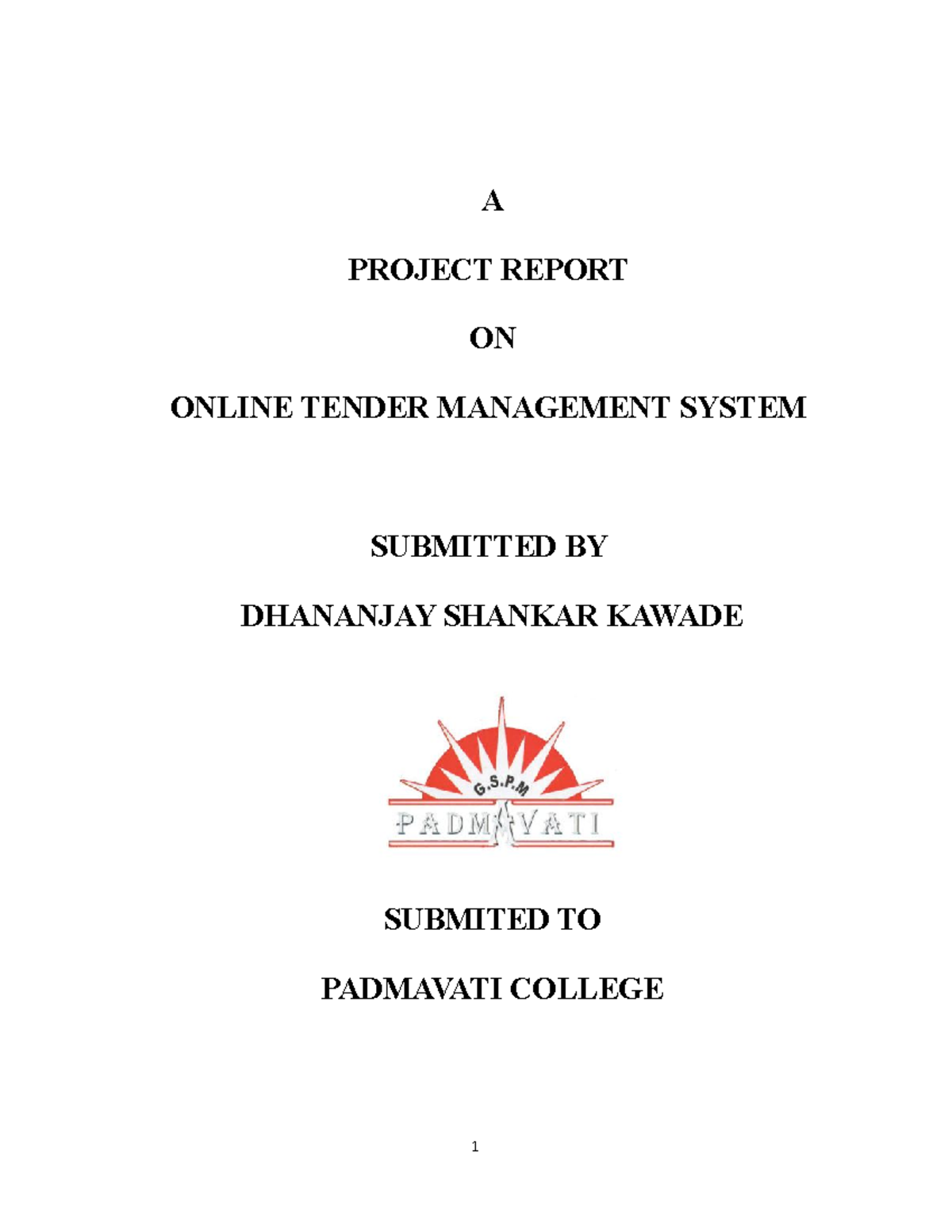 Online Tender Management System Project Report - A PROJECT REPORT ON ...