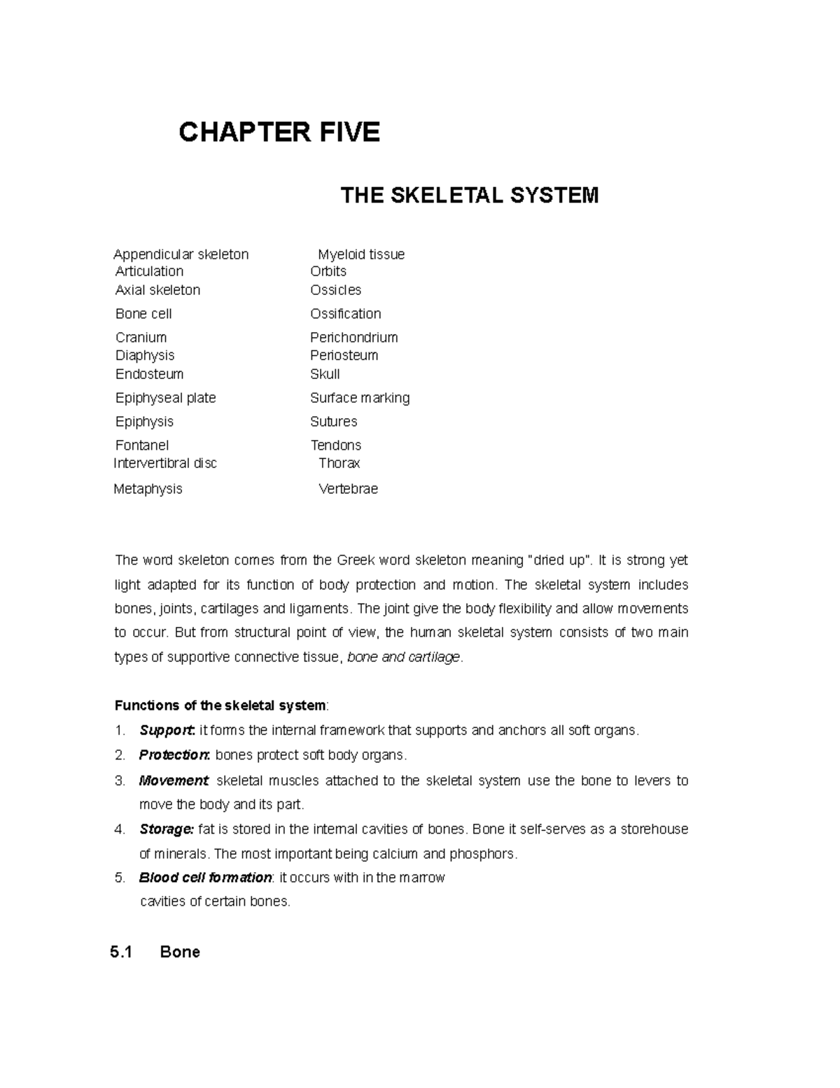 AP12 - notes - CHAPTER FIVE THE SKELETAL SYSTEM Appendicular skeleton ...