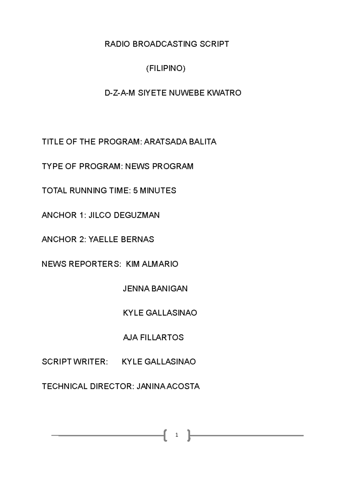 Broadcasting Script 1 Auto Recovered RADIO BROADCASTING SCRIPT 