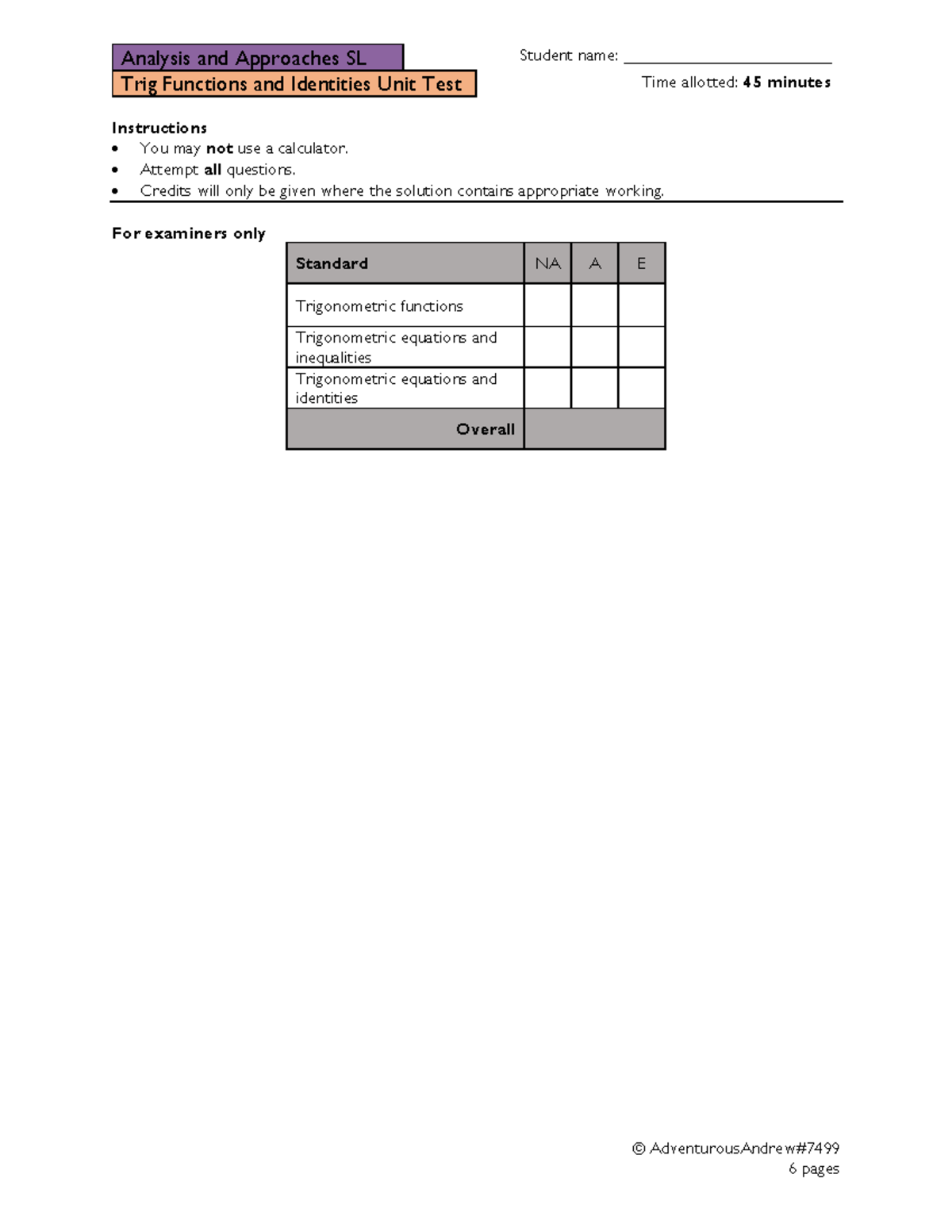 AASL Trigonometric functions and identities - Analysis and Approaches SL Student name: - Studocu