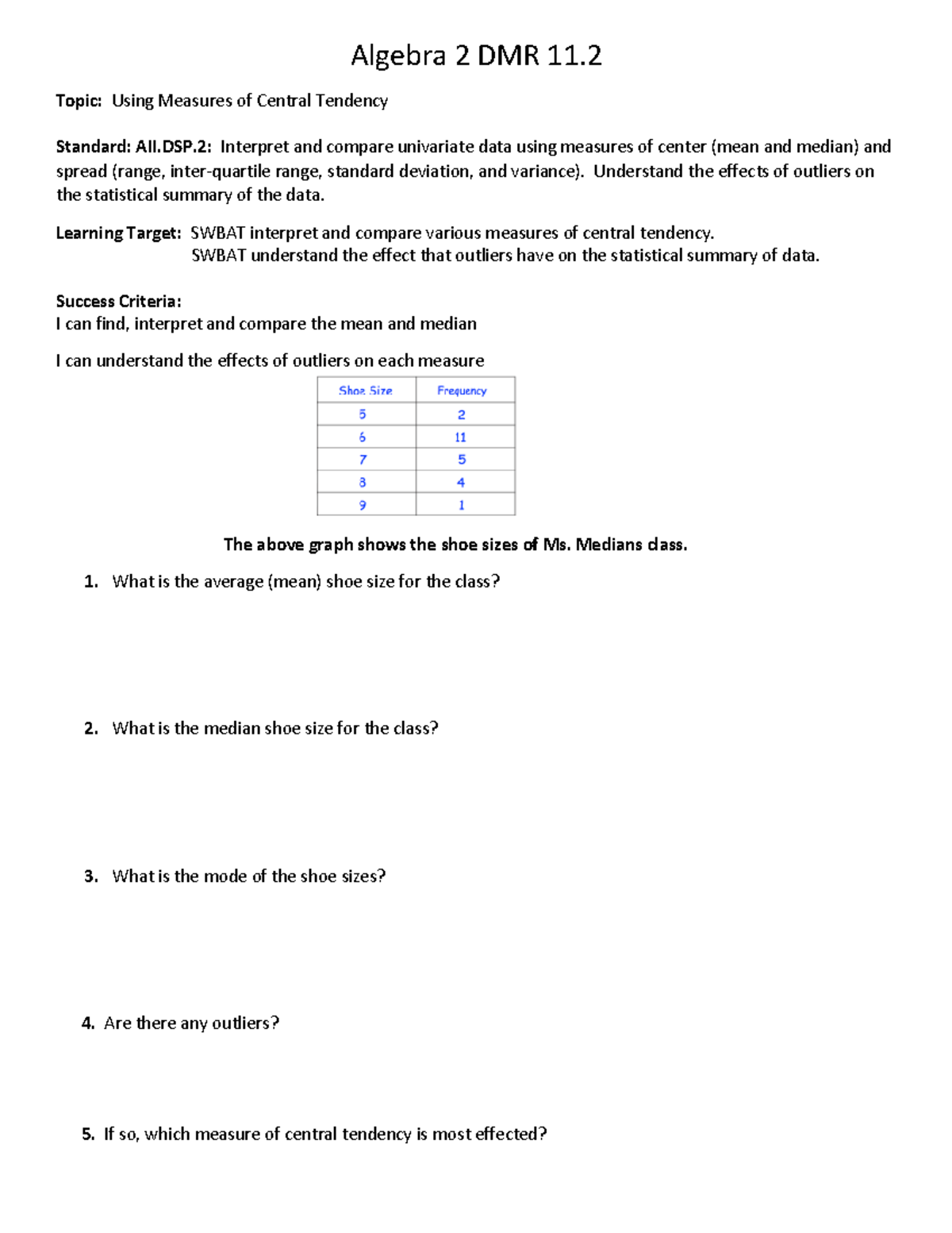 Algebra 2 DMR 11.2 Lc - Algebra 2 DMR 11. Topic: Using Measures of ...