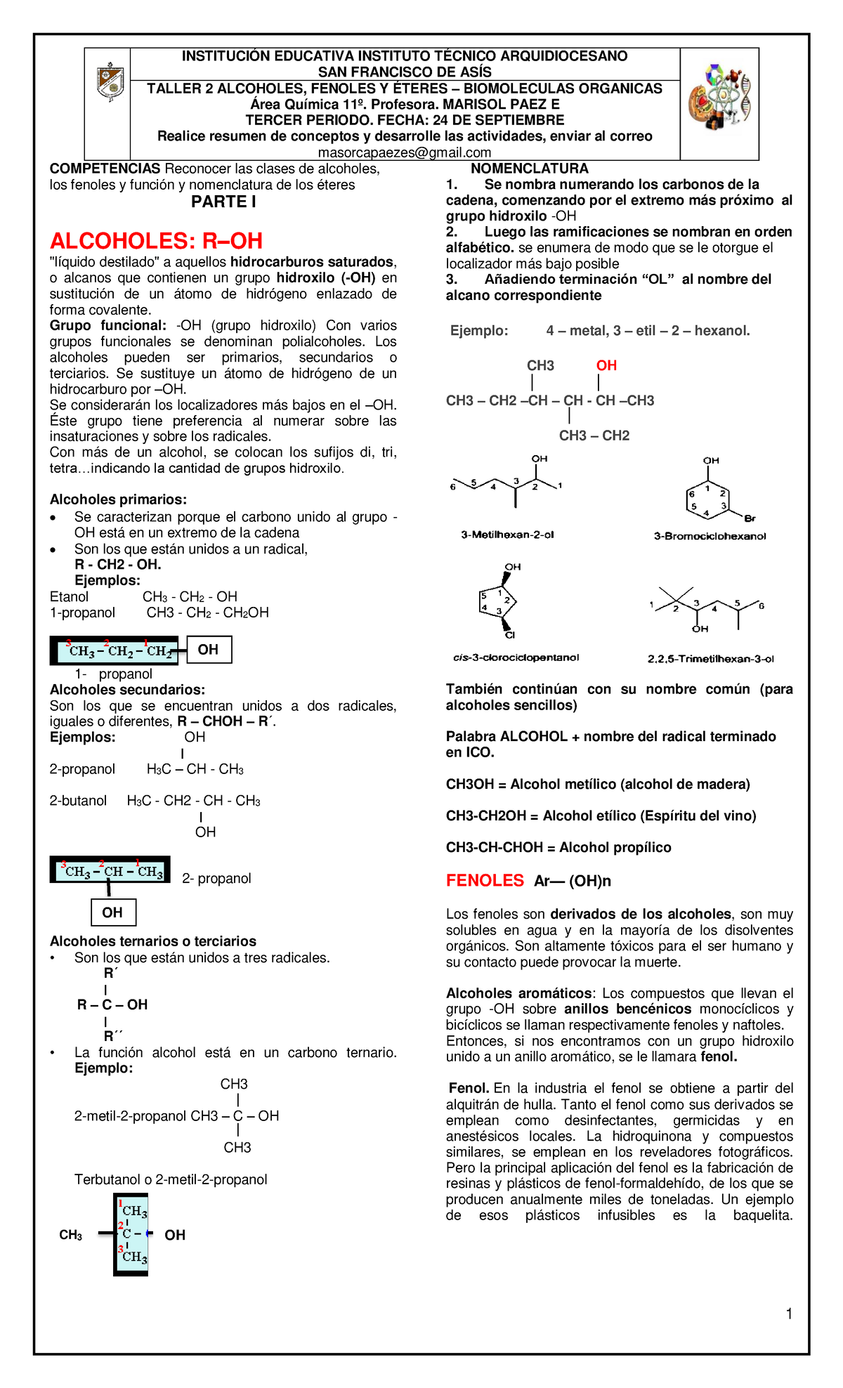 Alcoholes 1 - COMPETENCIAS Reconocer las clases de alcoholes, los fenoles y función y ...