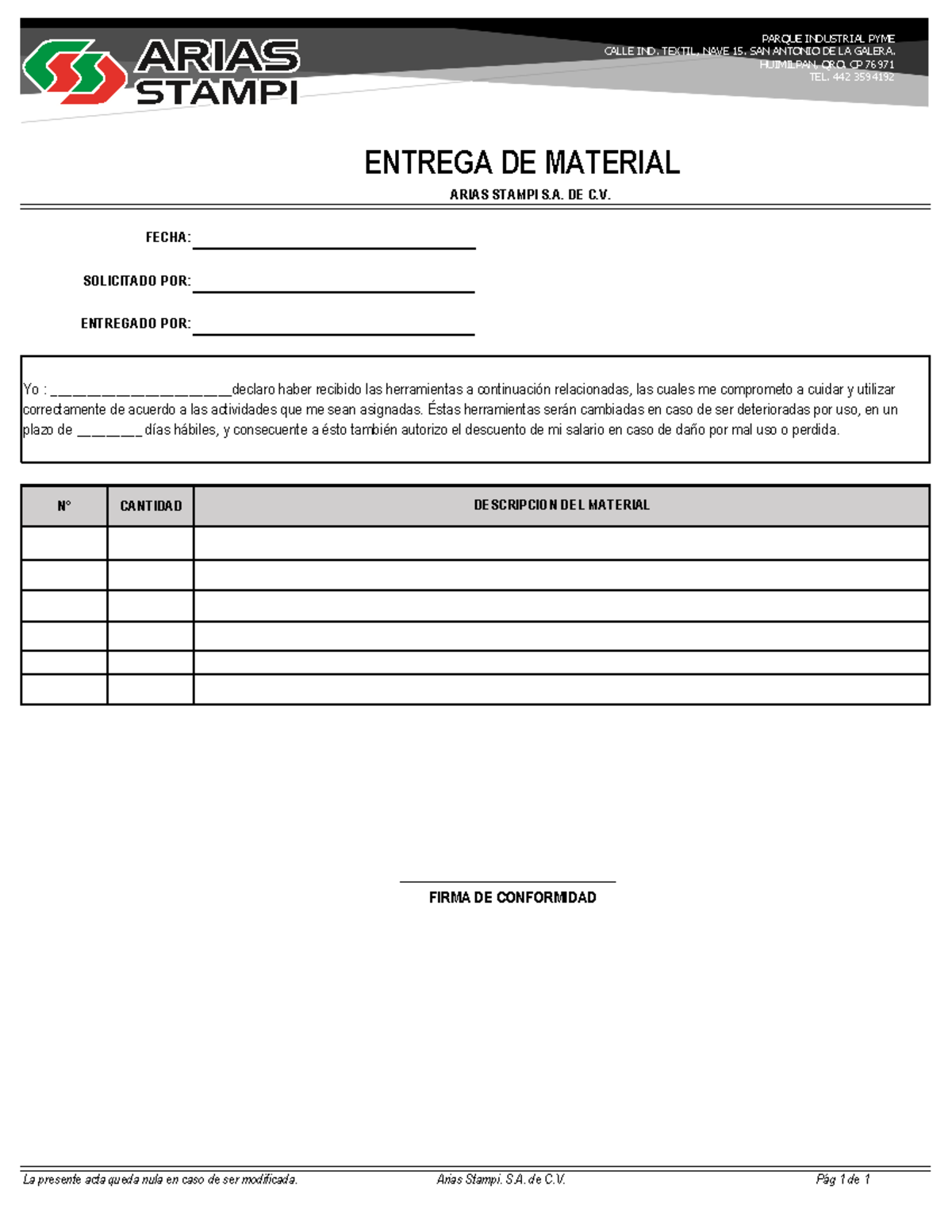Formato entrega de material - ARIAS STAMPI S. DE C. N° CANTIDAD La ...
