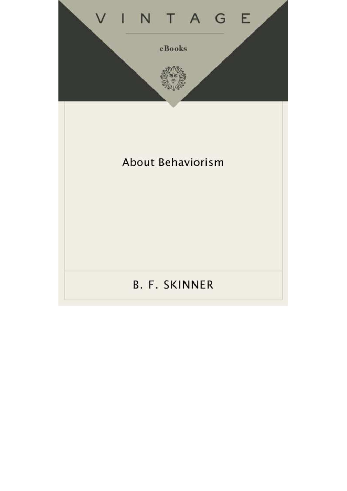 1974 Skinner, B. F. - About Behaviorism - To Ernest Vargas and Barry ...