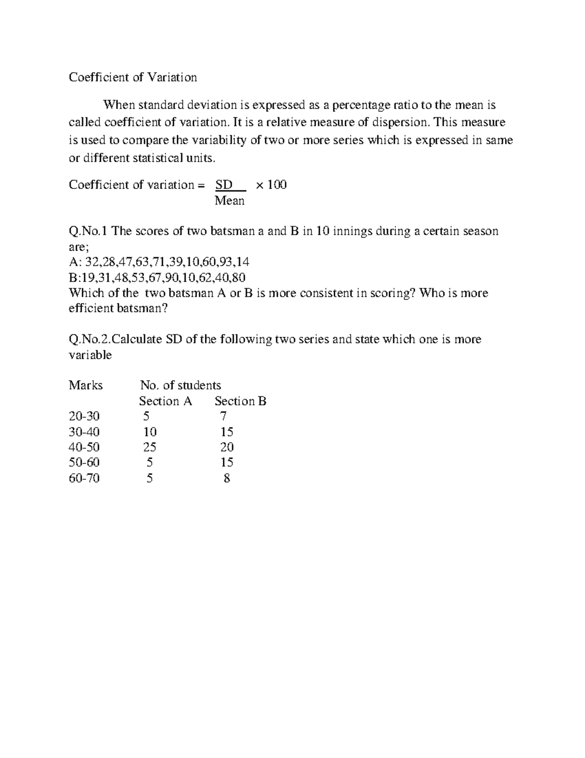Coefficient of variation - It is a relative measure of dispersion. This ...