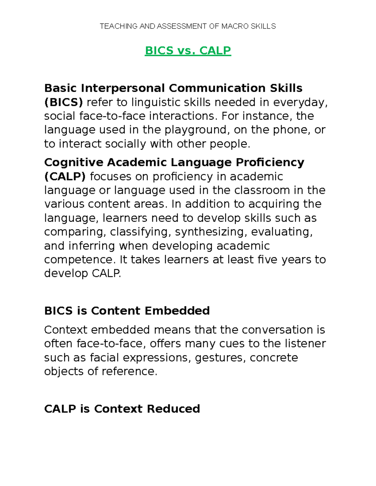 Teaching-AND- Assessment-OF- Macro- Skills BICS-vs - BICS vs. CALP ...