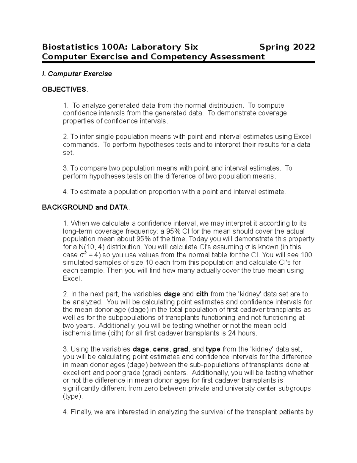 Biostat 100A Lab 6 - Computer Exercise and Competency Assessment I. Computer Exercise OBJECTIVES ...