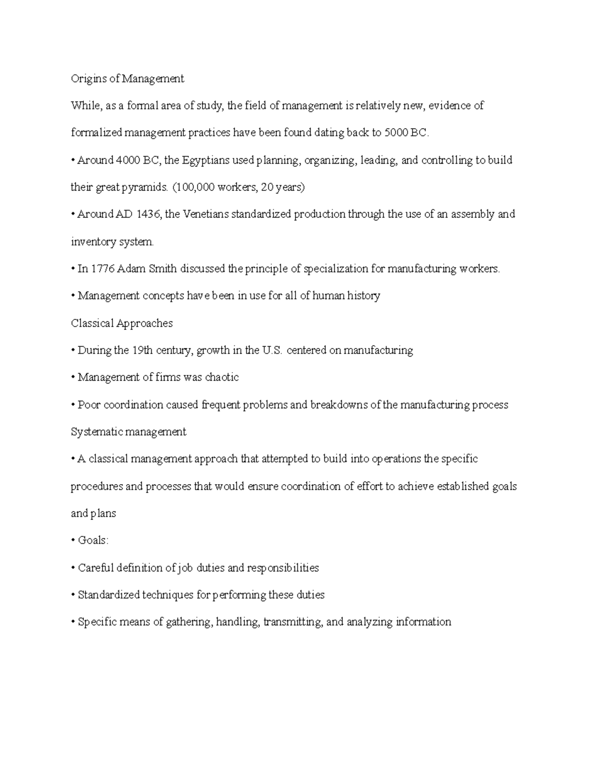 Management 2 - Origins of Management While, as a formal area of study ...