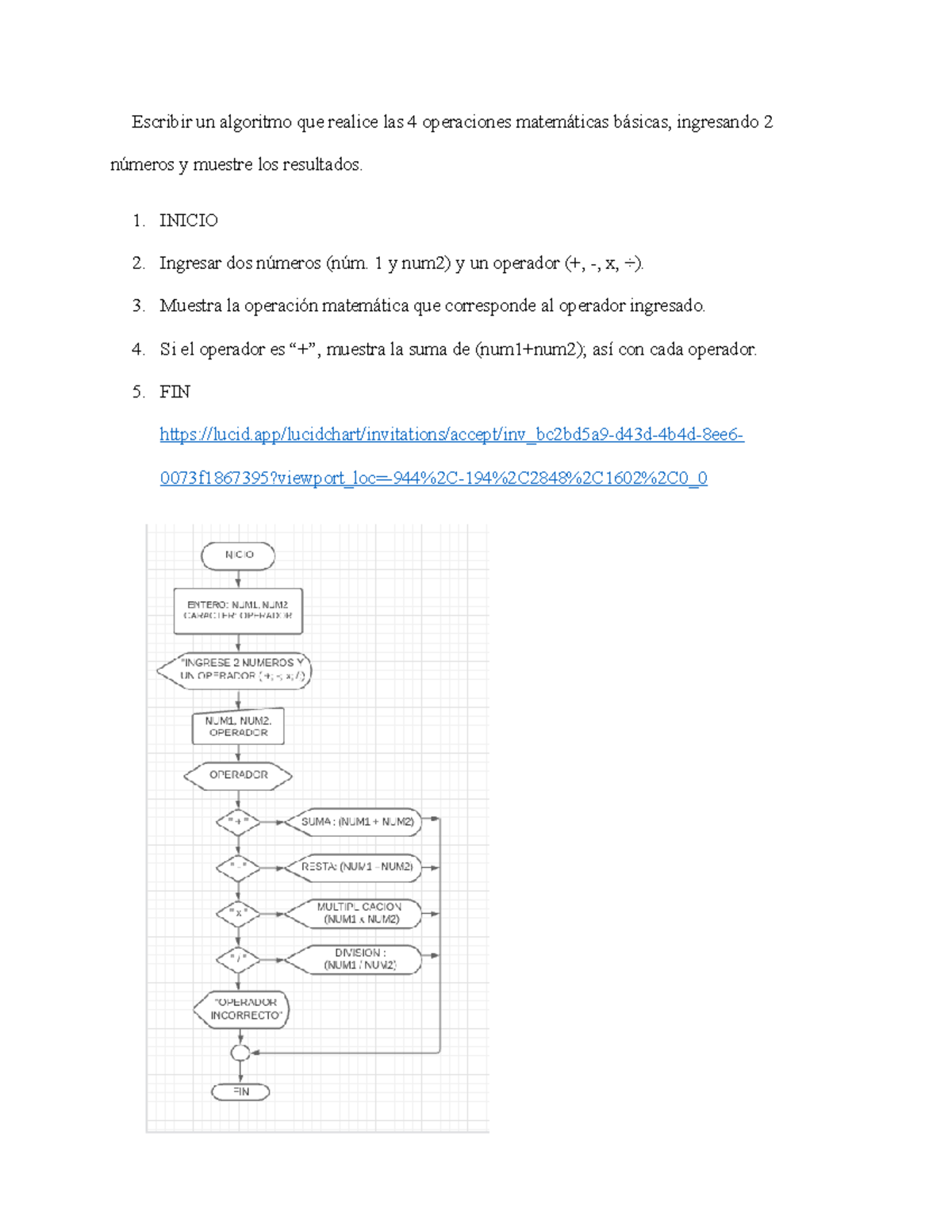 Ejercicios Algoritmos Operaciones Matemáticas Básicas - Escribir un algoritmo que realice las 4 ...