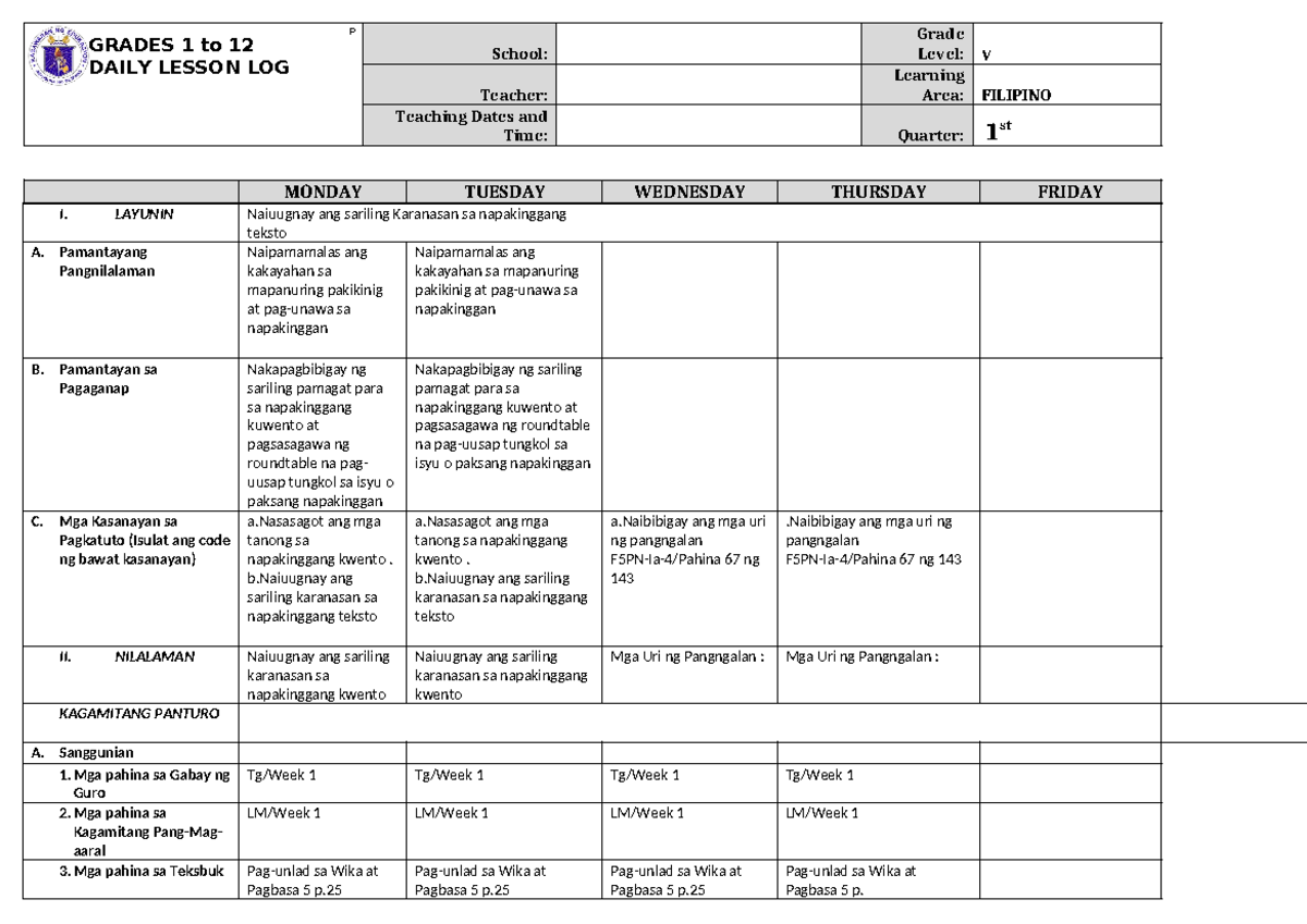DLL Filipino 5 Q1 W1 - DLL - p GRADES 1 to 12 DAILY LESSON LOG School: Grade Level: V Teacher ...