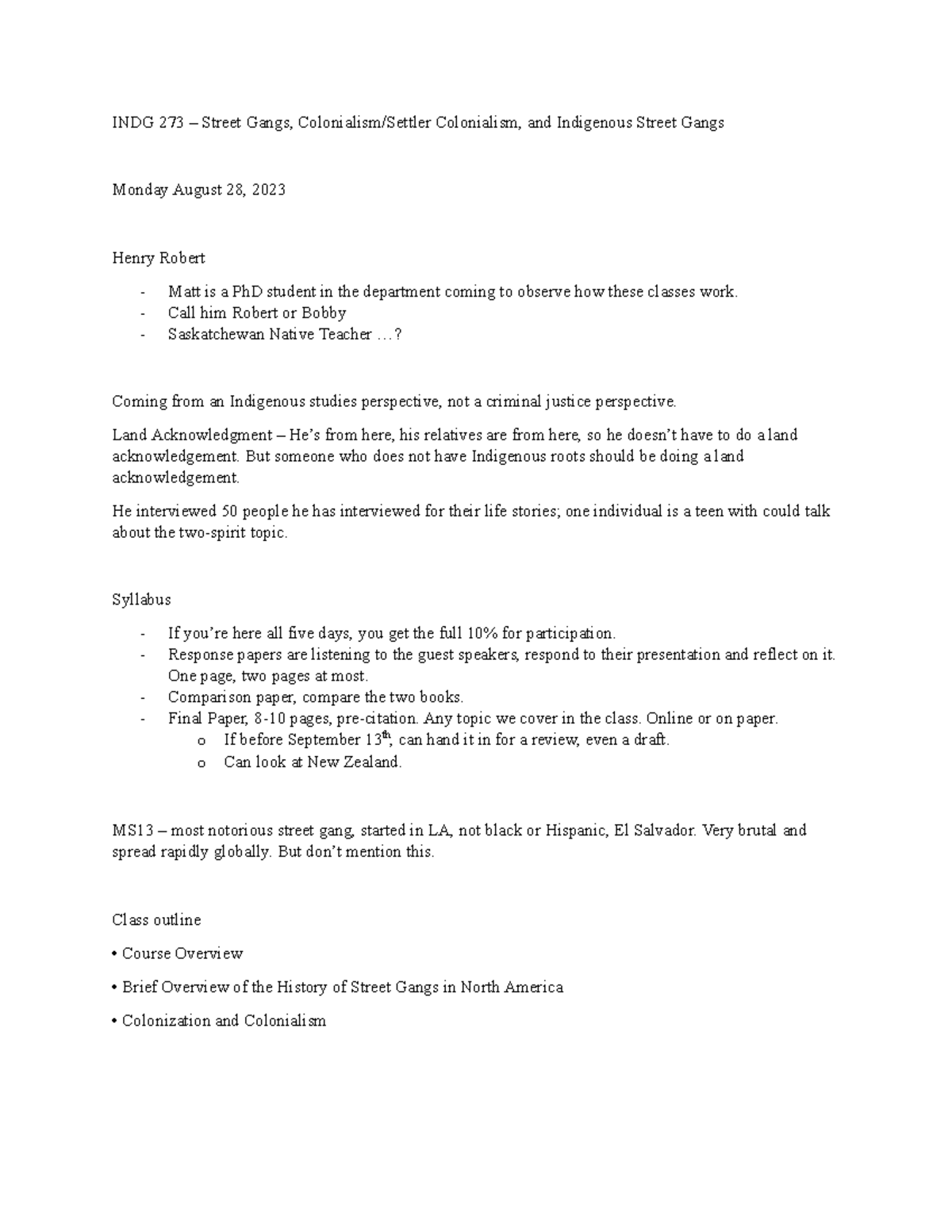 August 28, 2023 INDG 273 - INDG 273 – Street Gangs, Colonialism/Settler ...