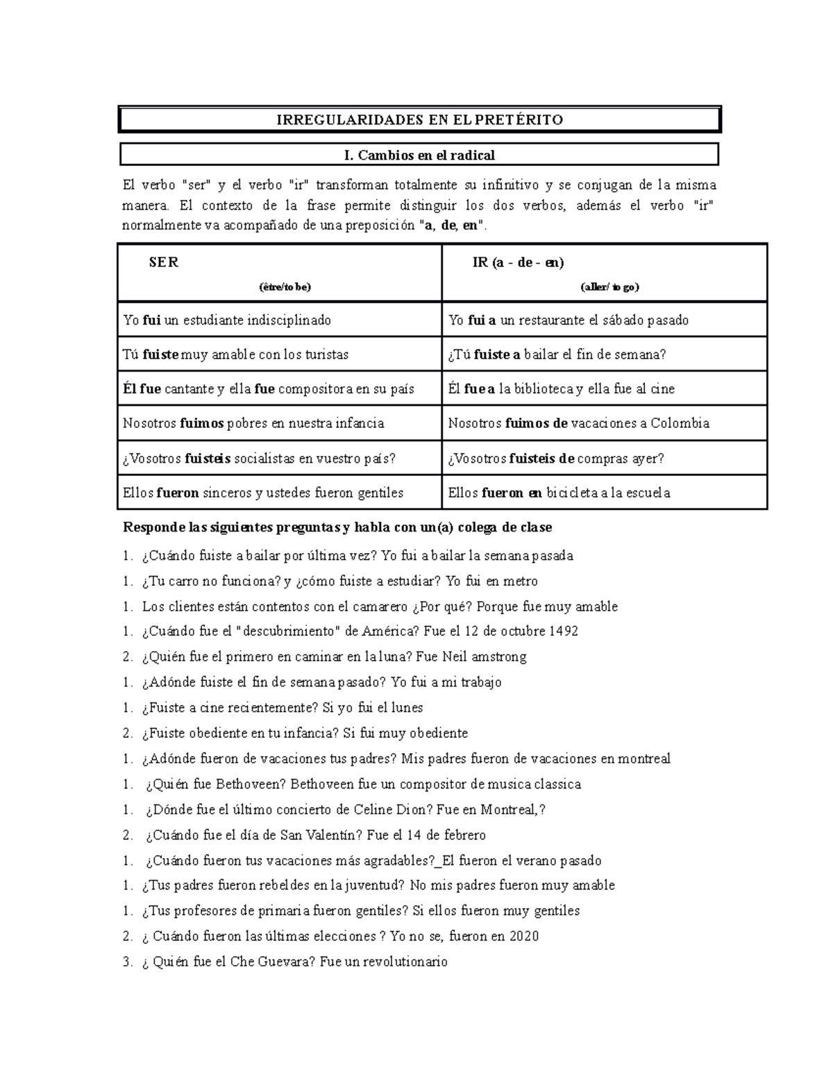 Preterito SER o IR - practice sheet for verbs - IRREGULARIDADES EN EL ...