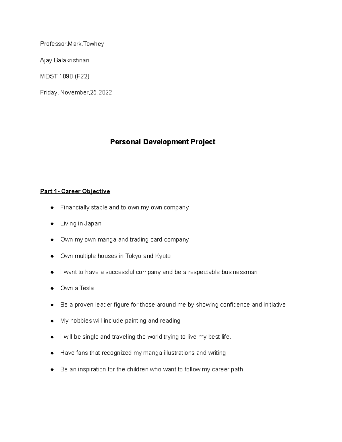 Personal development plan - Professor.Mark Ajay Balakrishnan MDST 1090 ...