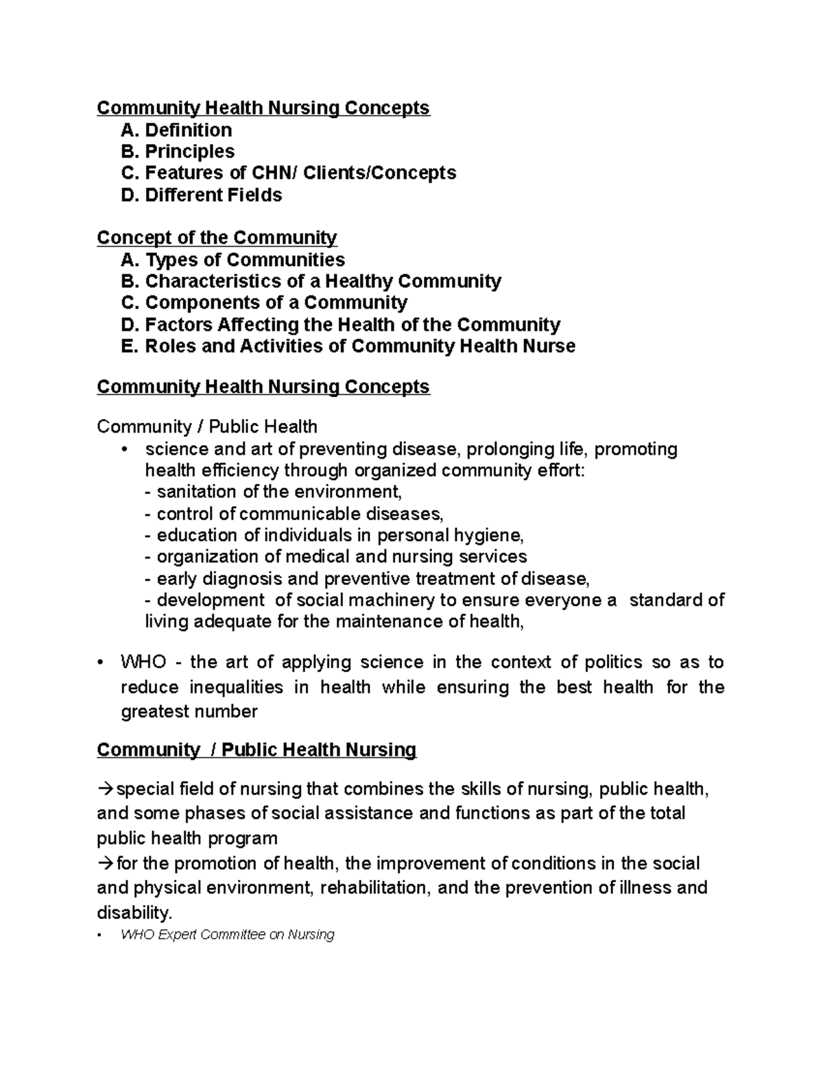 Community Health Nursing Concepts - Definition B. Principles C ...
