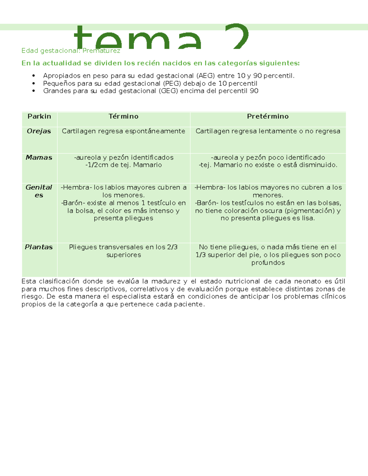 Tema 2.1 Prematuridad - Apunte de la clase de Pediatría, basado en la GPC Mexicana - Edad - Studocu
