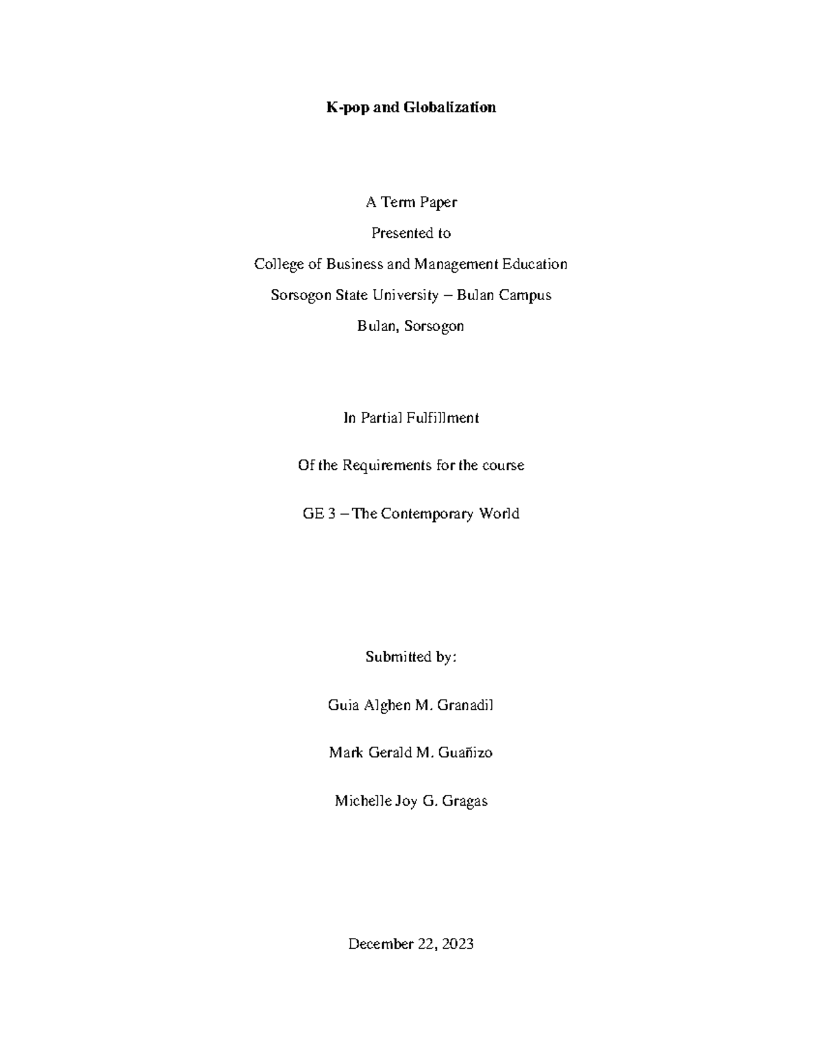 Kpop and globalization termpaper - K-pop and Globalization A Term Paper ...