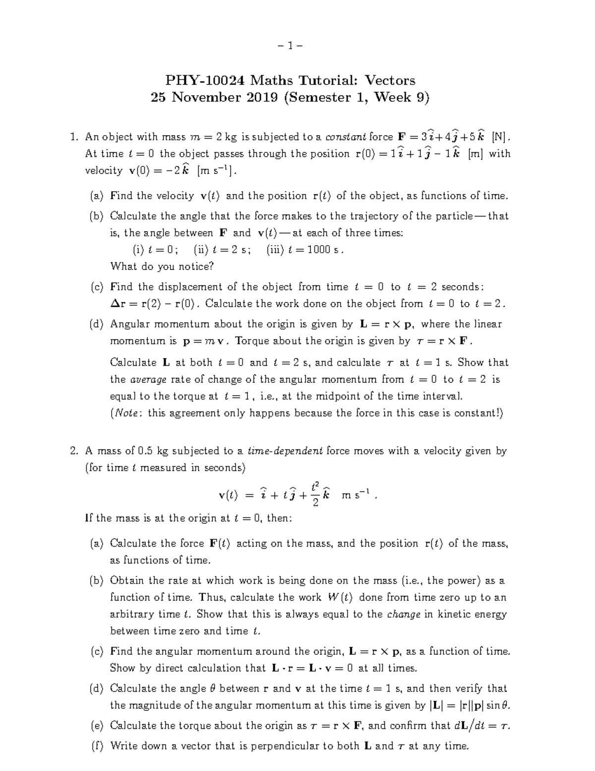 Semester 1 Tutorial 8 2019 - – 1 – PHY-10024 Maths Tutorial: Vectors 25 ...