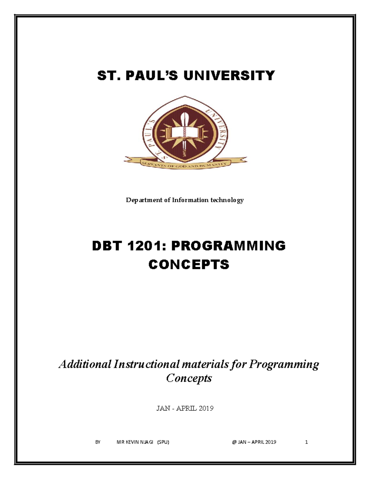SPU= (programming notes) - ST. PAUL’S UNIVERSITY Department of ...