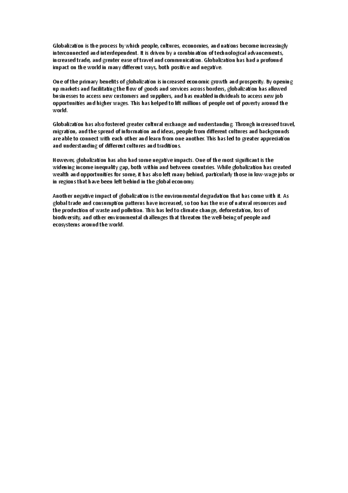 Globalization - It is driven by a combination of technological ...