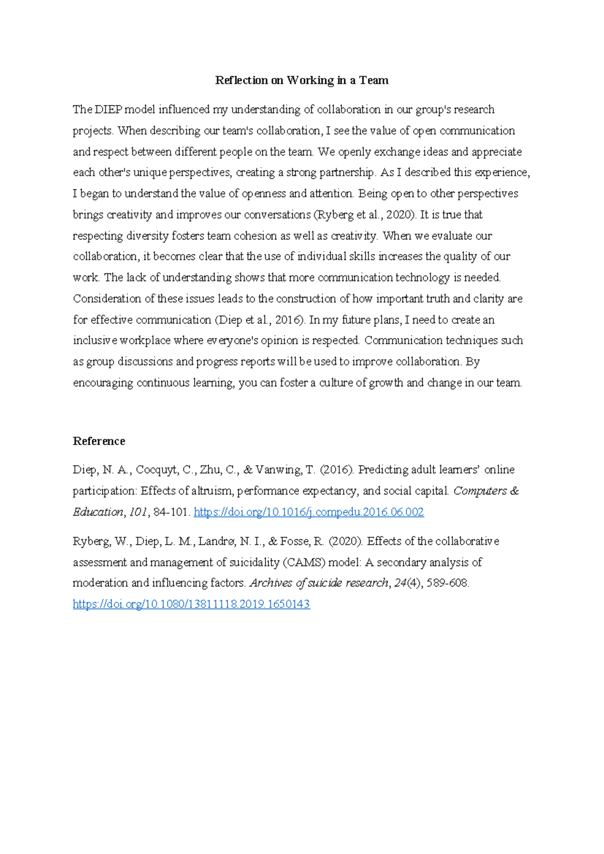 Reflection on Working in a Team - When describing our team's ...