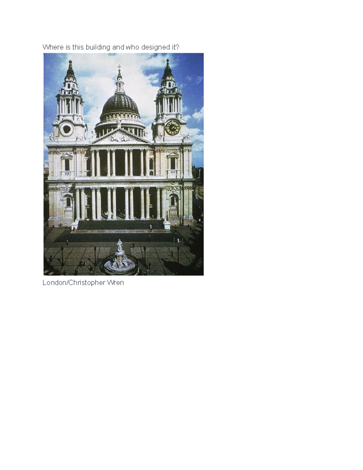 Arc History 2 Quiz 1 - Where is this building and who designed it ...